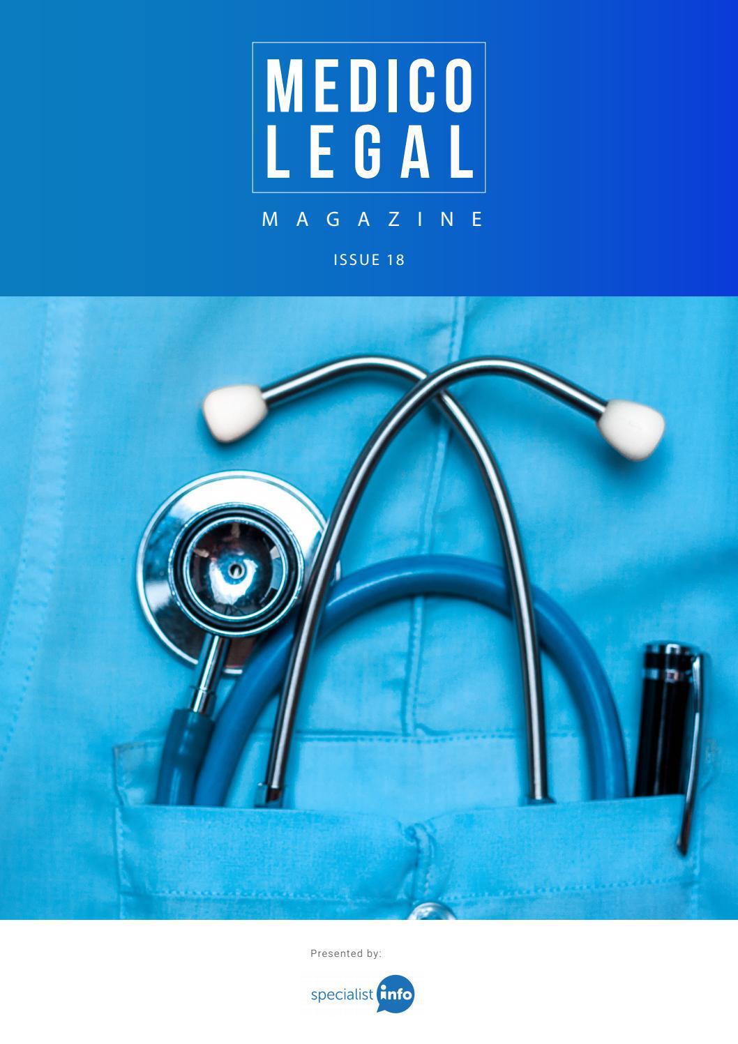 Medico Legal Magazine - Issue 18 by Iconic Media Solutions - Issuu