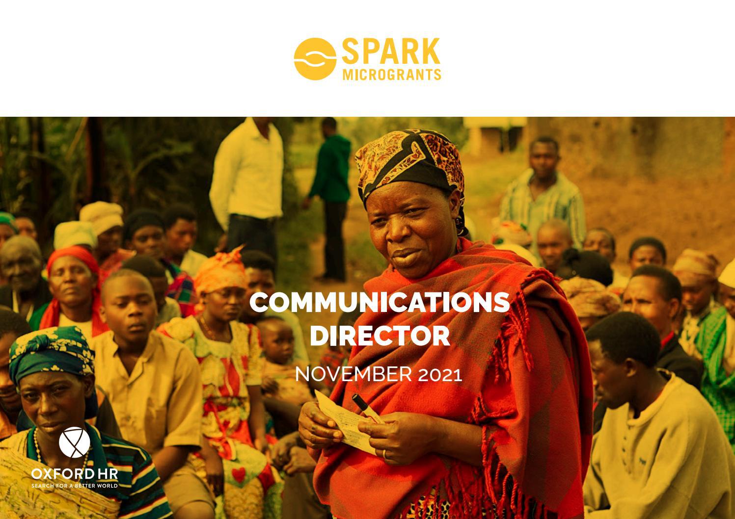Spark Microgrants - Communications Director by Oxford HR - Issuu