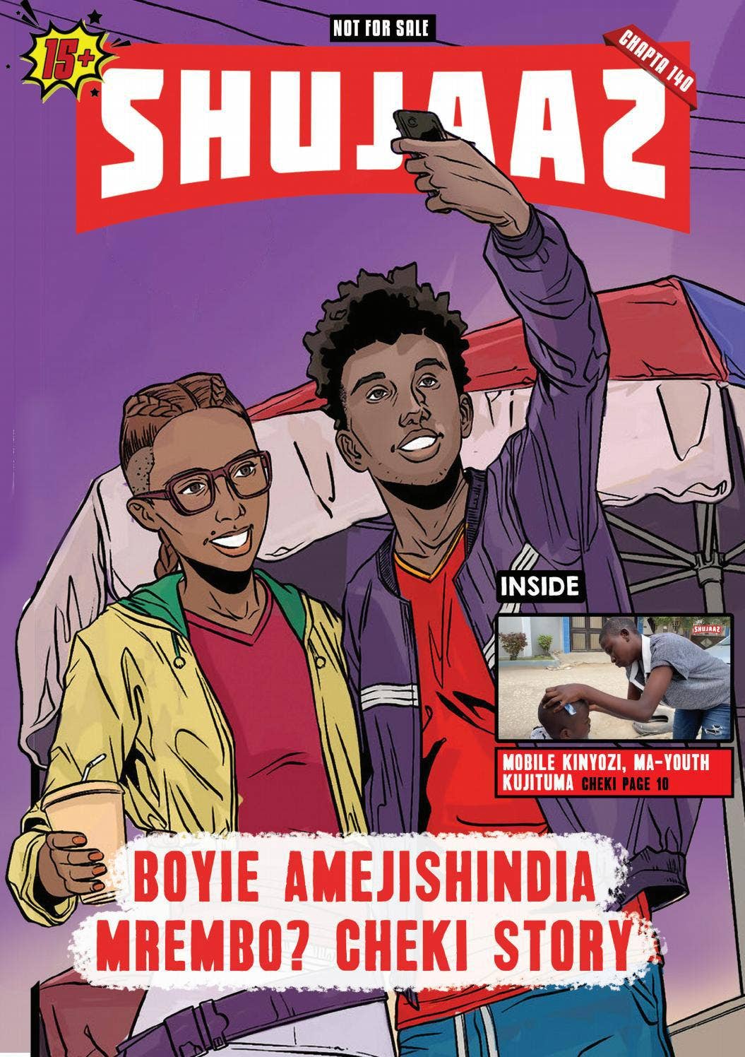 Chapter 140 by Shujaaz - Issuu