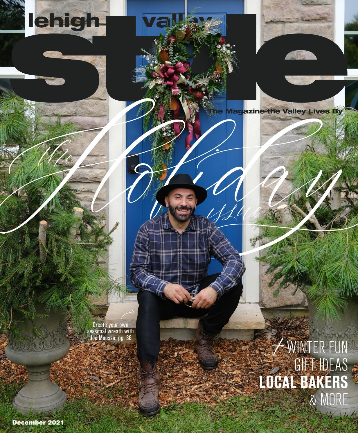Lehigh Valley Style December 2021 by Innovative Designs & Publishing ...