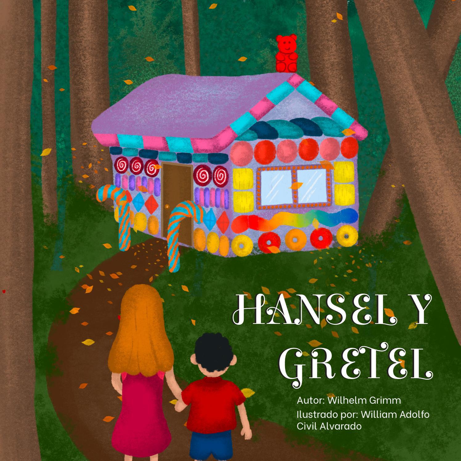 Hansel y Gretel by William Alvarado - Issuu