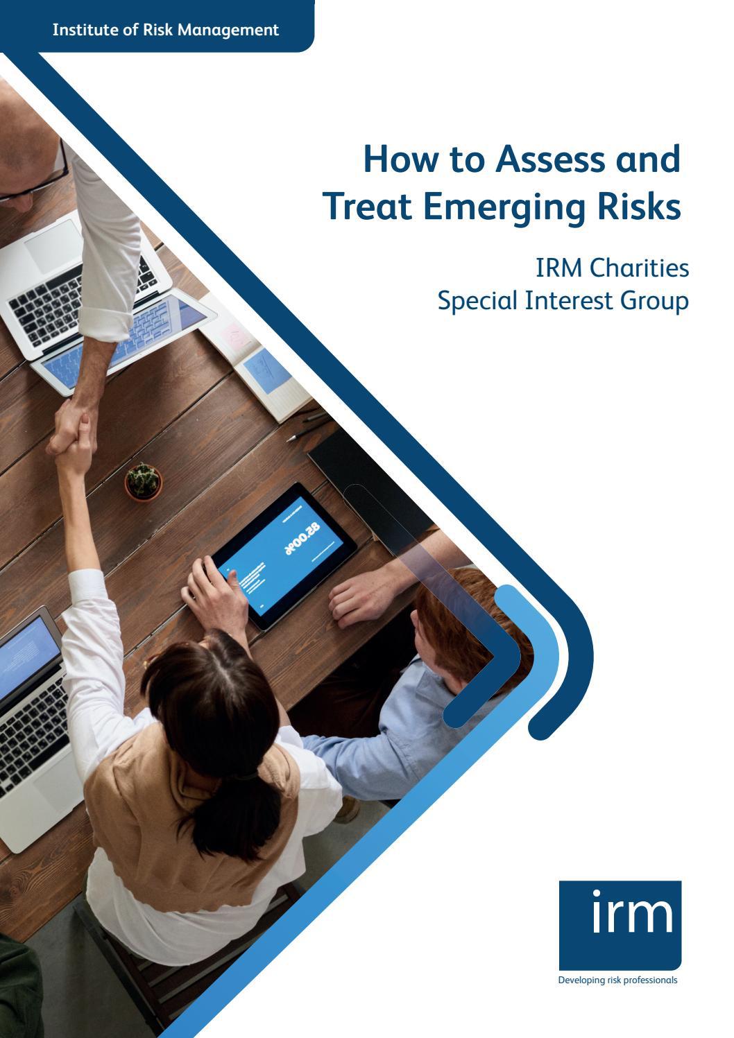 How to assess and treat emerging risks by Institute of Risk Management ...