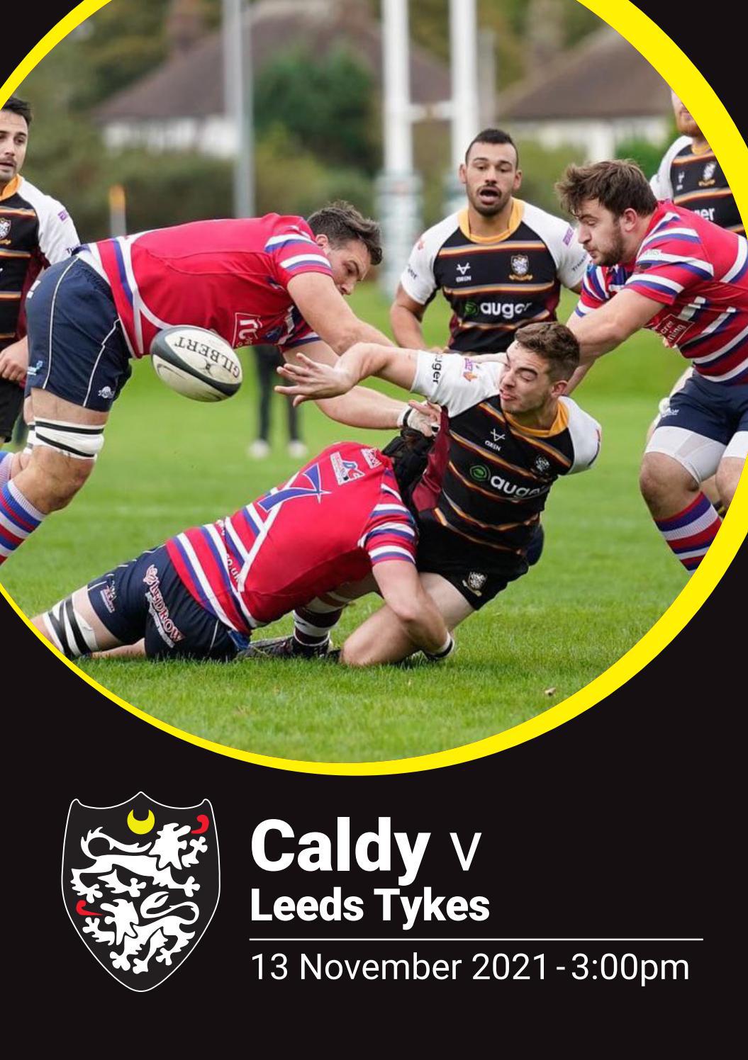 Caldy Rugby Club v Leeds Tykes - 13/11/2021 by Caldy Rugby Club - Issuu