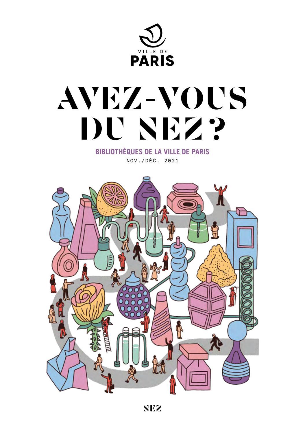 Avez-vous du nez ? by Nez, the olfactory cultural movement - Issuu