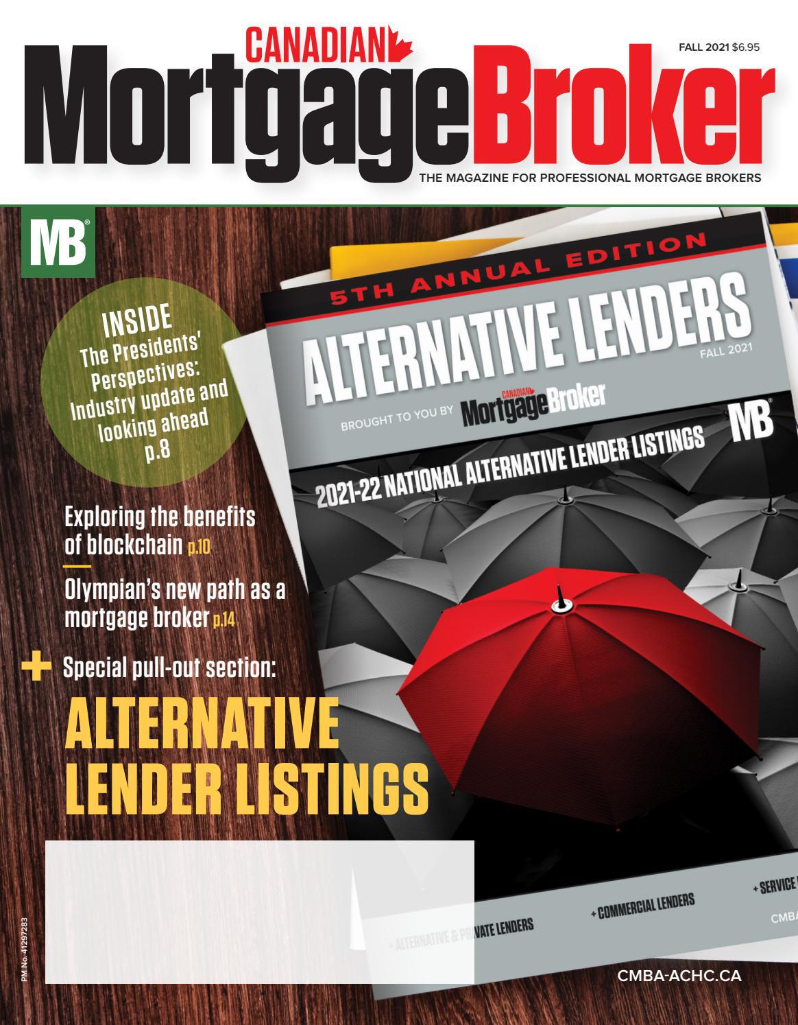 The Canadian Mortgage Broker Magazine - Fall 2021 by CMBA (National ...