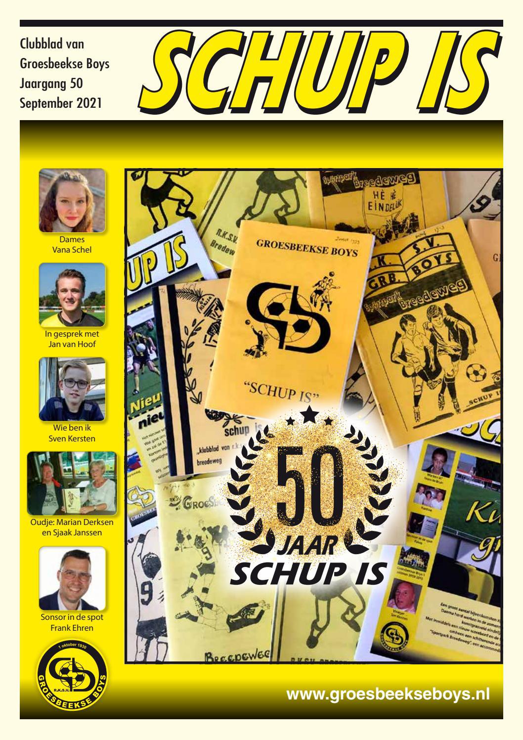 Schup Is September 2021 by groesbeekseboys - Issuu