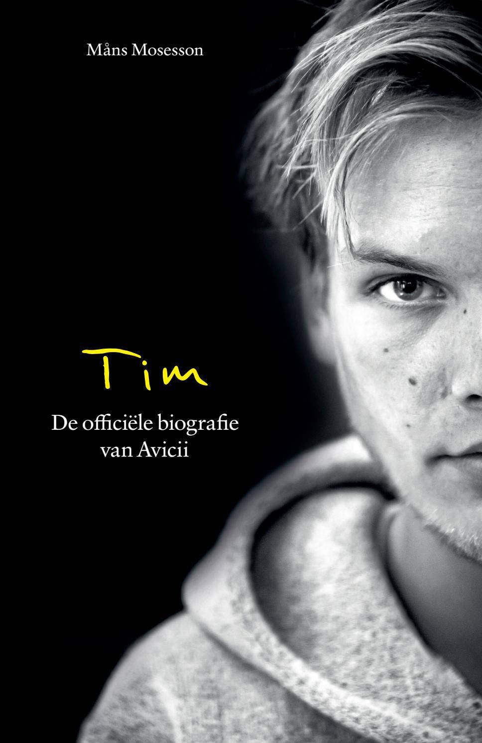 Tim - De officiële biografie van Avicii by Veen Bosch & Keuning ...