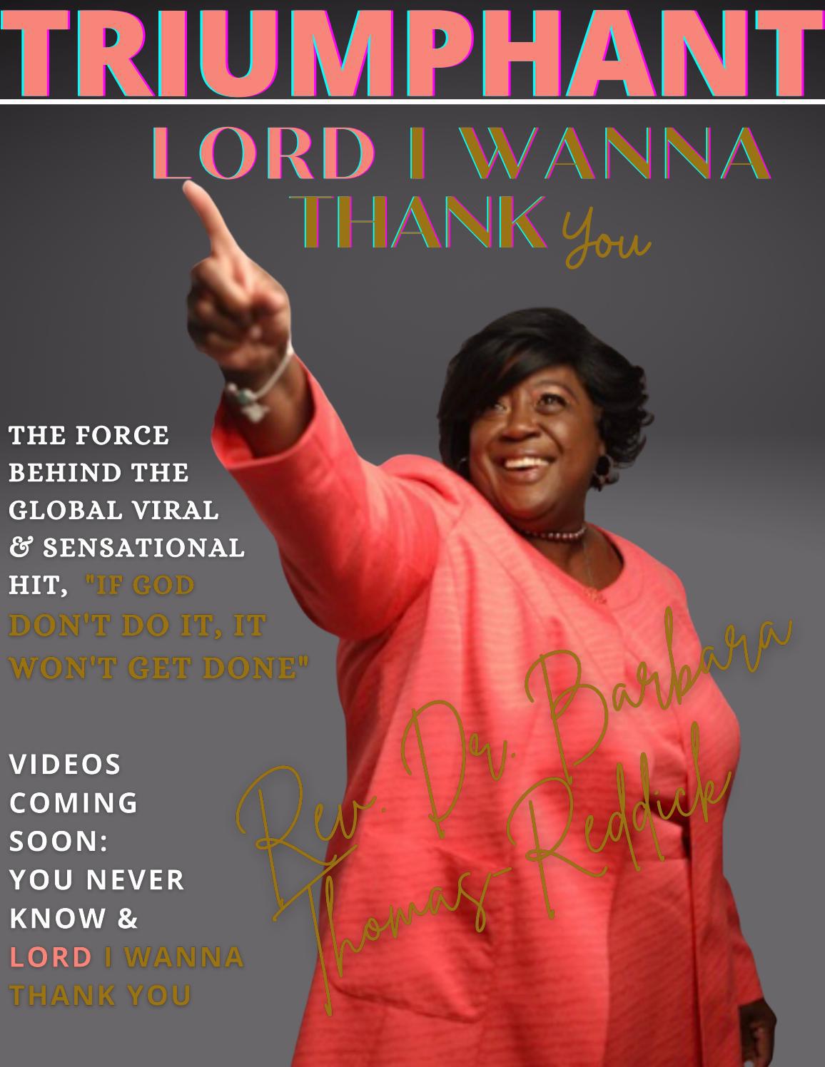 Revered Dr. Barbara Thomas-Reddick by Triumphant Magazine - Issuu