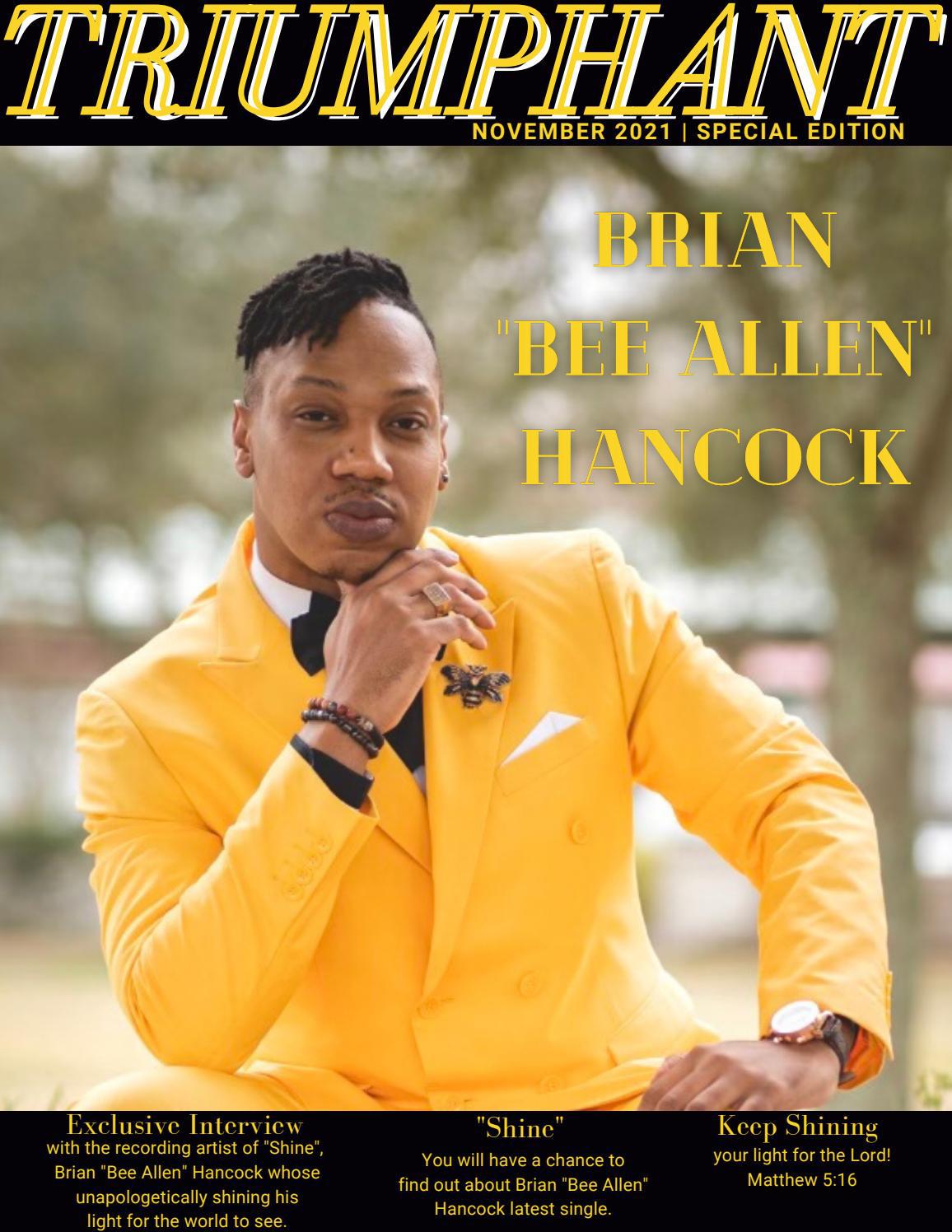 Brian "Bee Allen" Hancock by Triumphant Magazine - Issuu