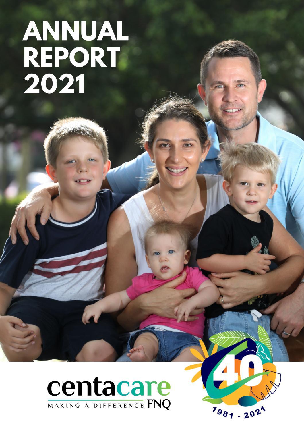 Centacare FNQ Annual Report 2021 by CentacareFNQ - Issuu