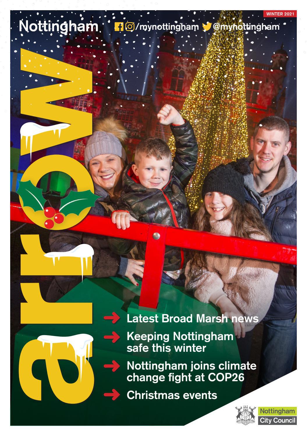 Nottingham Arrow Magazine - Winter 2021 by nottinghamcitycouncil - Issuu