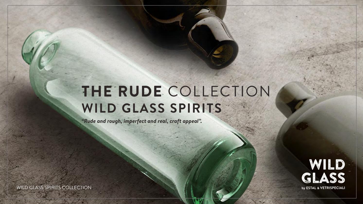 RUDE Collection. Wild Glass for Spirits. by ESTAL - Issuu