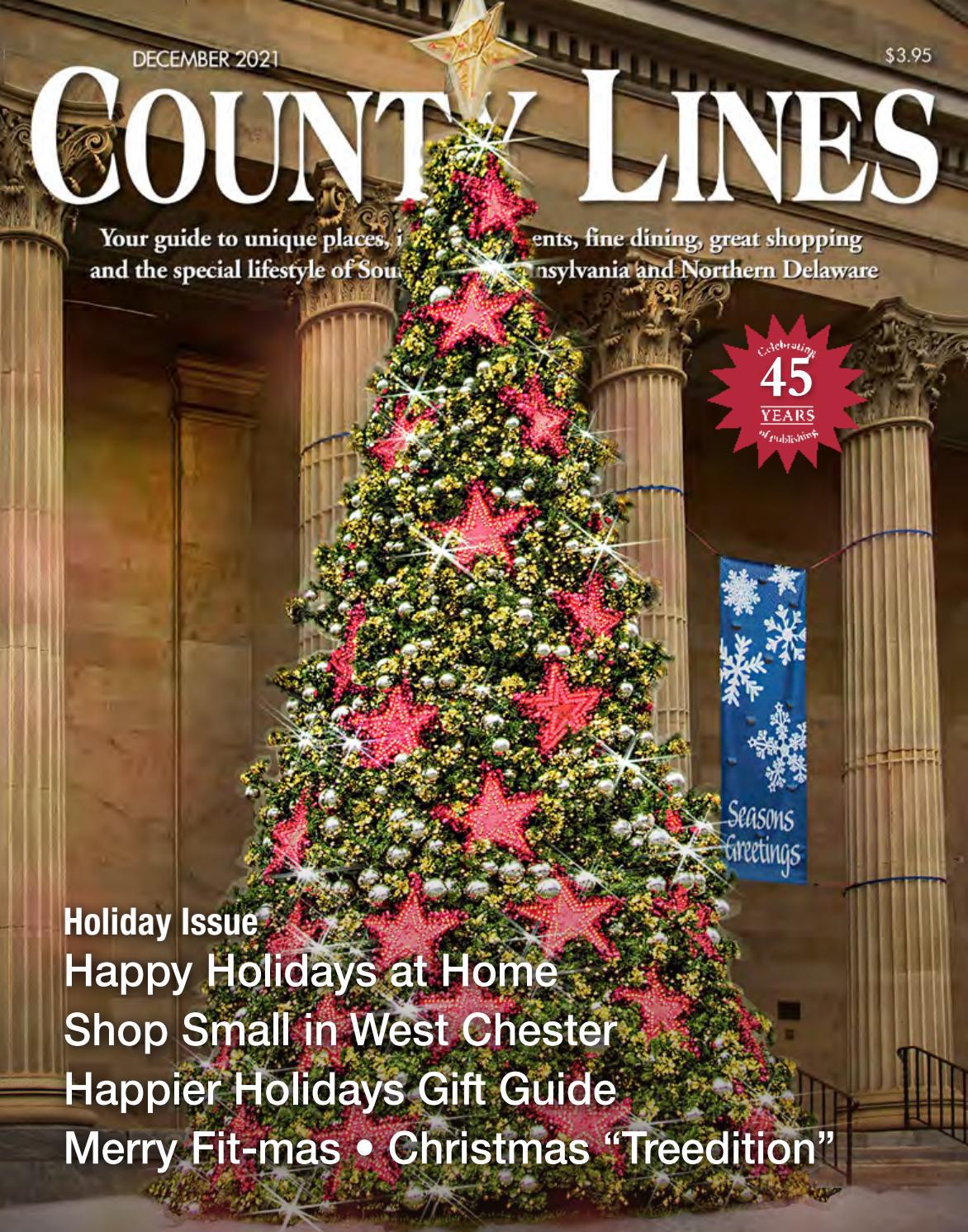 County Lines Magazine - December 2021 by County Lines Magazine - Issuu
