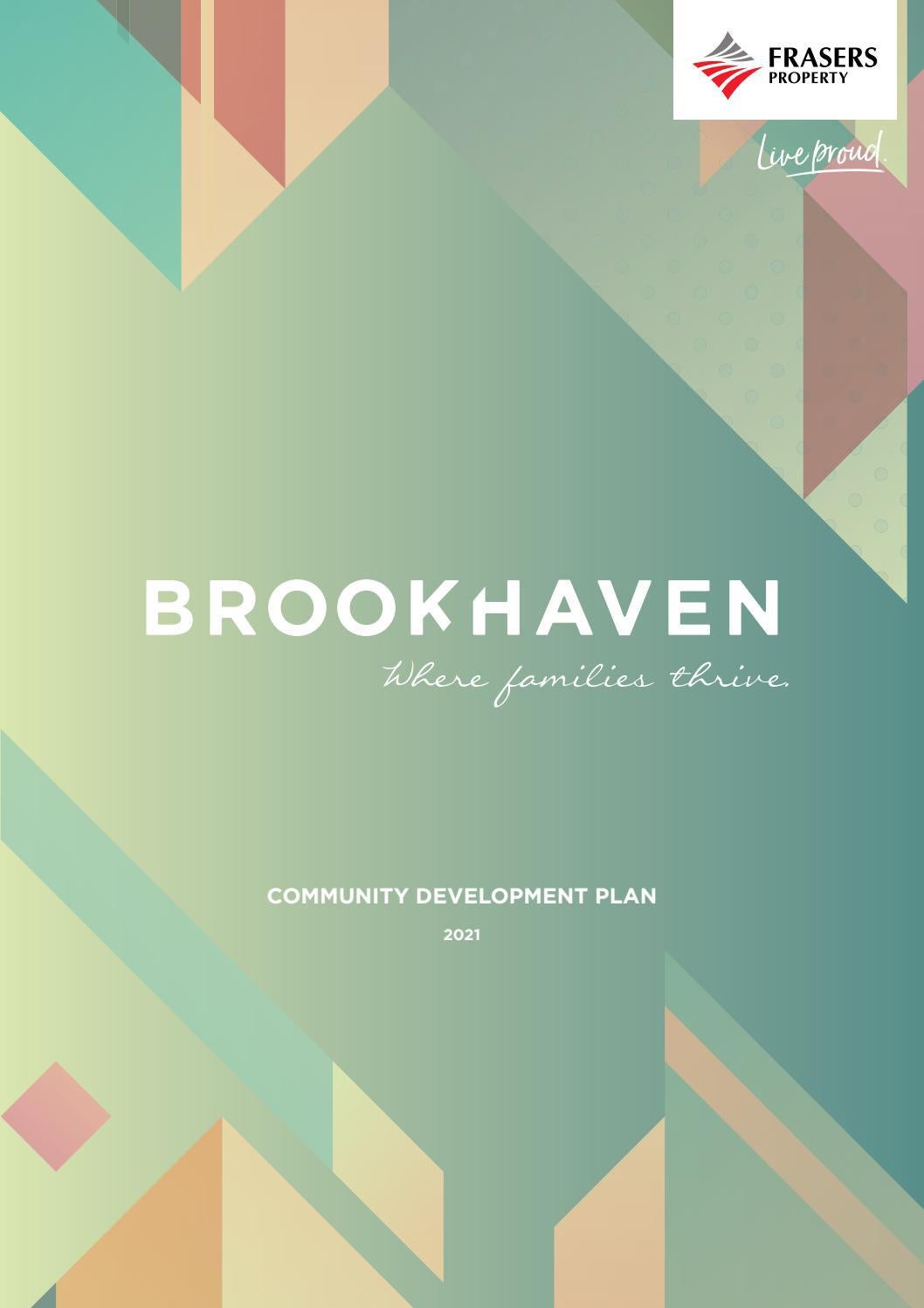 Brookhaven Community Development Plan 2021 by Frasers Property ...