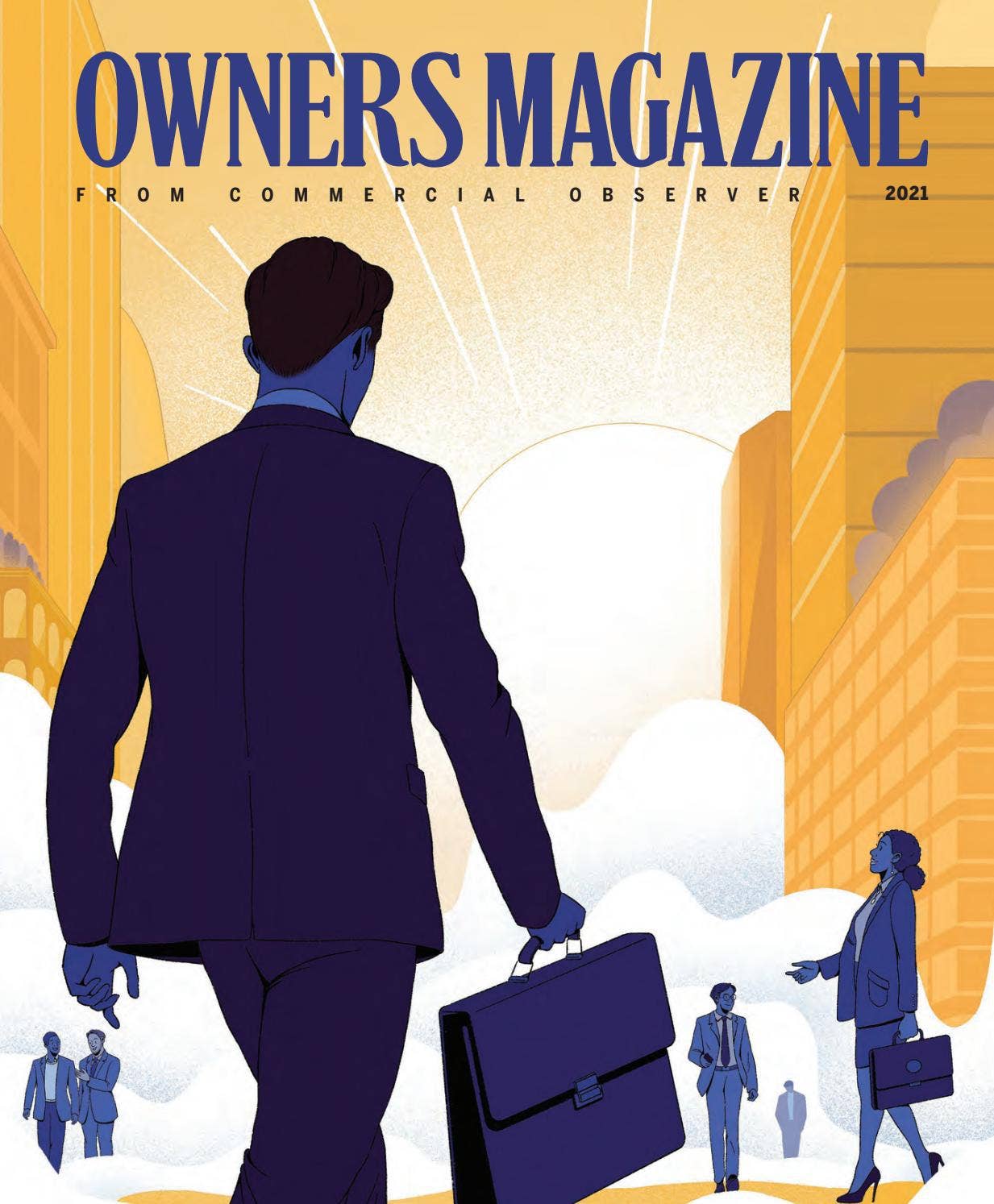 Owners Magazine 2021 by Commercial Observer - Issuu
