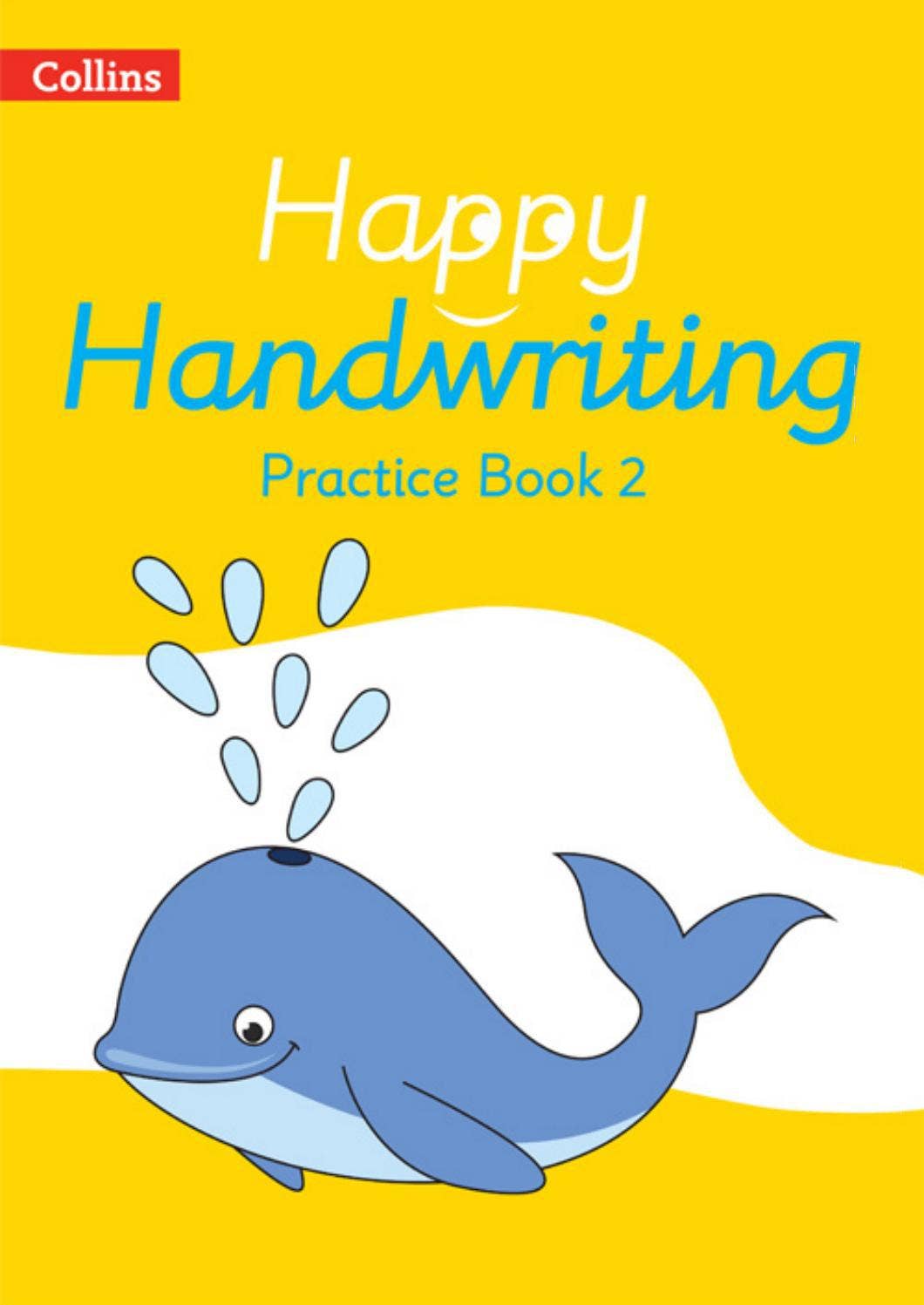 Happy Handwriting - Practice Book 2 by Collins - Issuu
