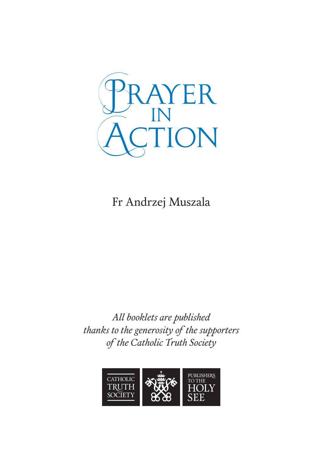 Prayer in Action by Catholic Truth Society - Issuu
