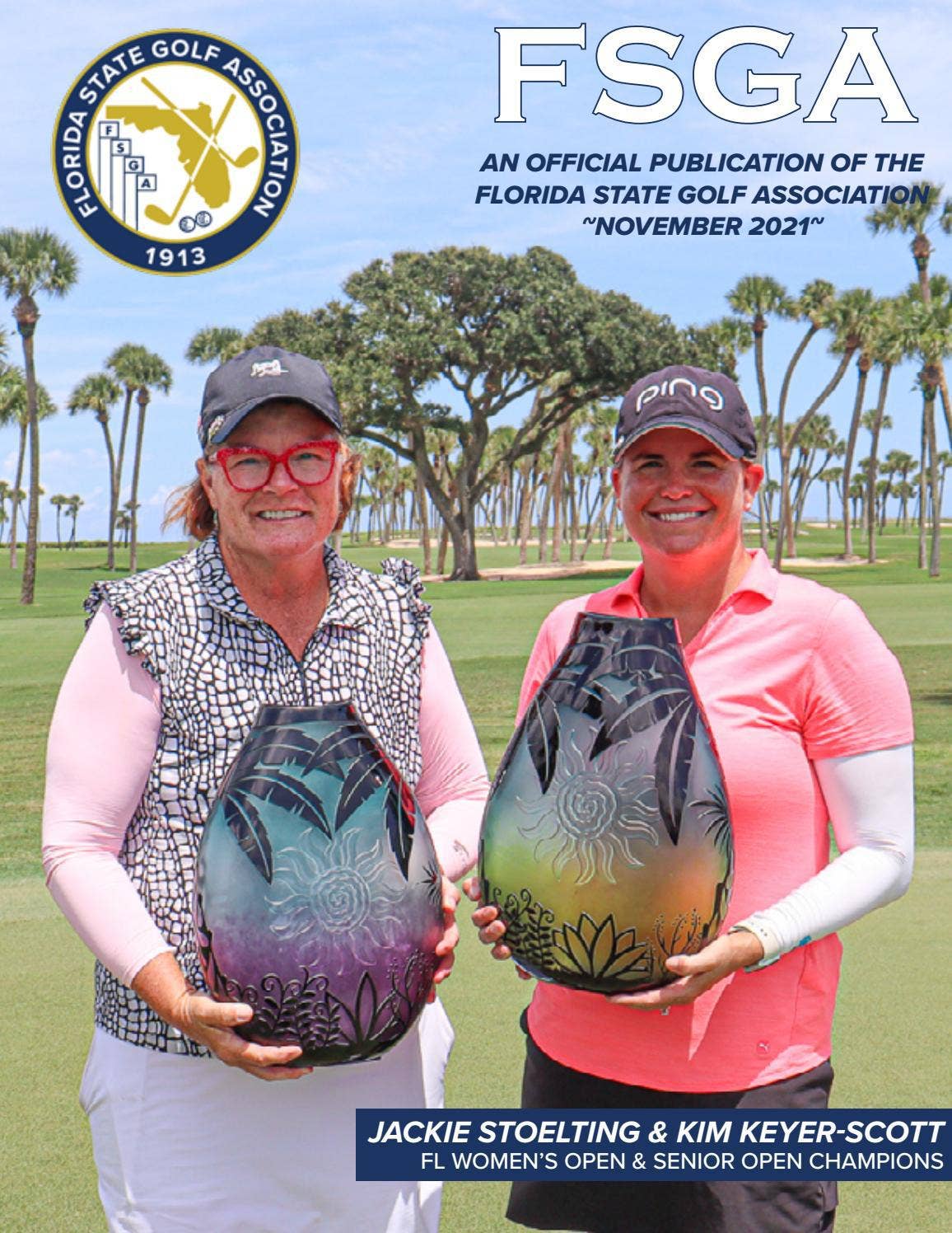 Inside the FSGA - November 2021 by Florida State Golf Association - Issuu