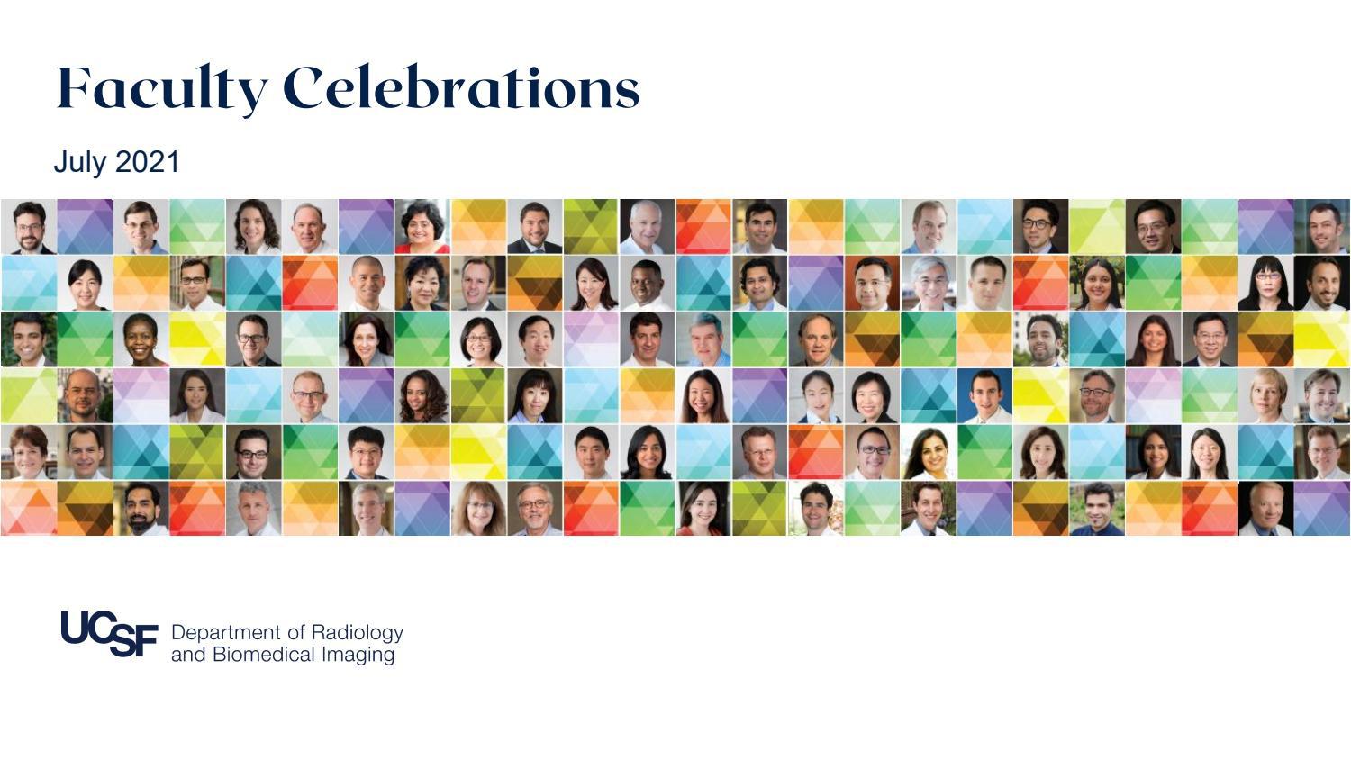 Faculty Celebrations, 2020-21 by UCSF Radiology & Biomedical Imaging ...