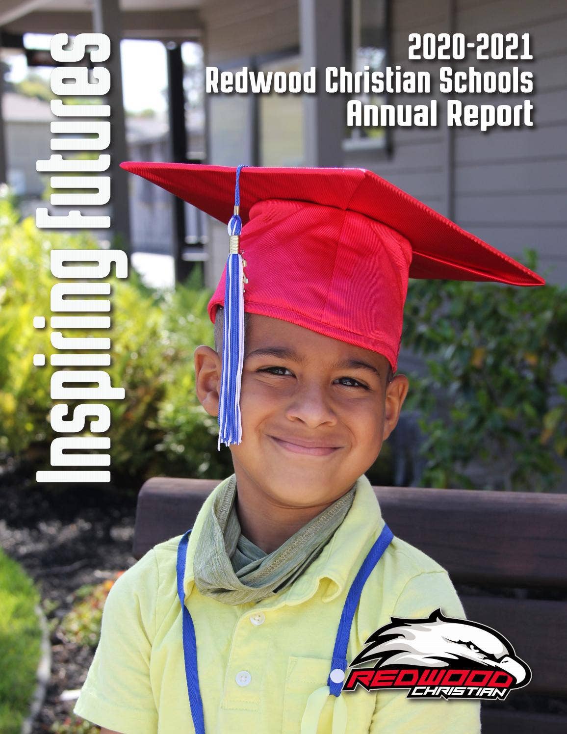 2020-21 RCS Annual Report by Redwood Christian Schools - Issuu