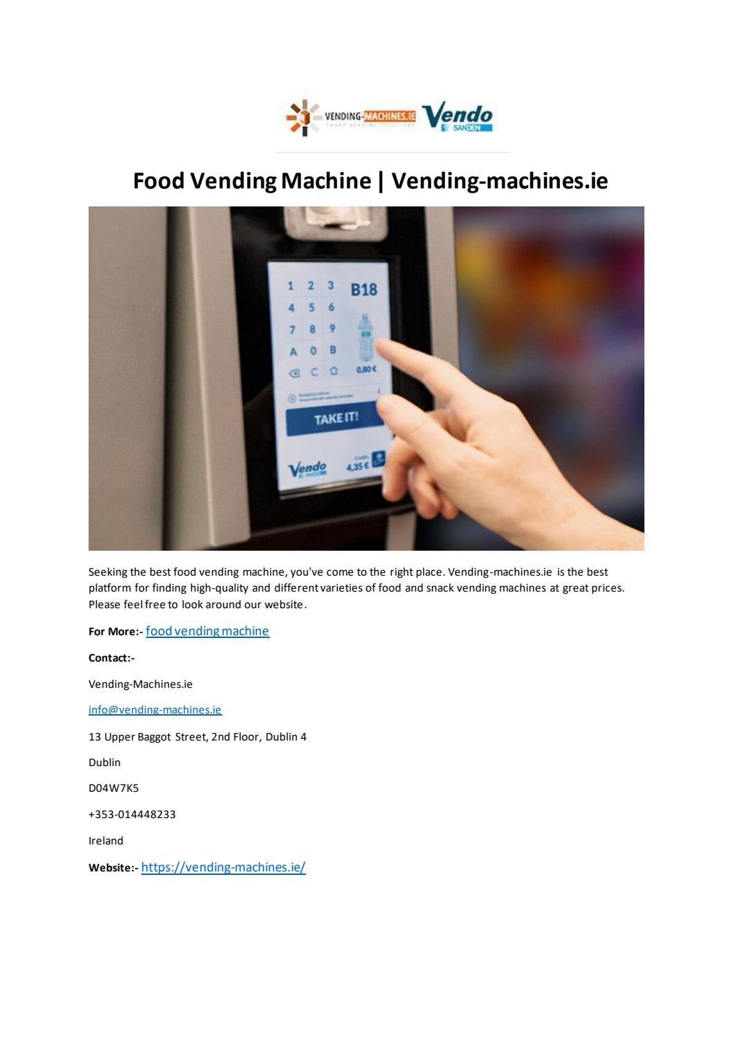 Food Vending Machine | Vending-machines.ie by Vending-Machines.ie - Issuu