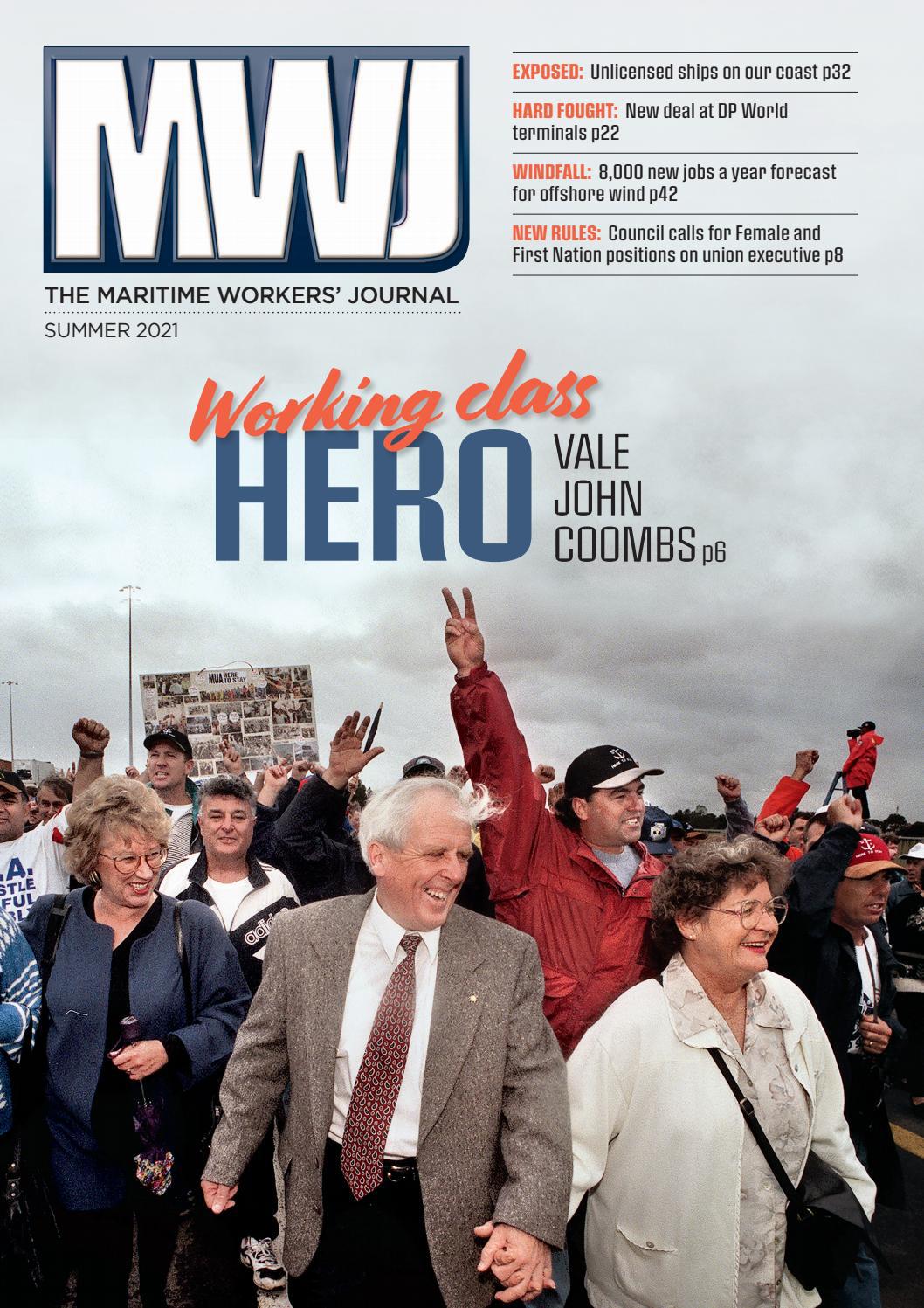 Maritime Workers Journal Summer 2021 By Maritime Union Of Australia Issuu Maritime Workers Journal Summer 2021 By Maritime Union Of Australia Issuu