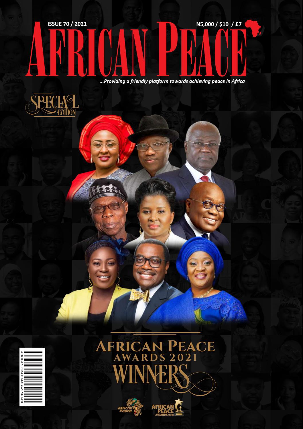 AFRICAN PEACE MAGAZINE by African Peace Magazine &Television - Issuu