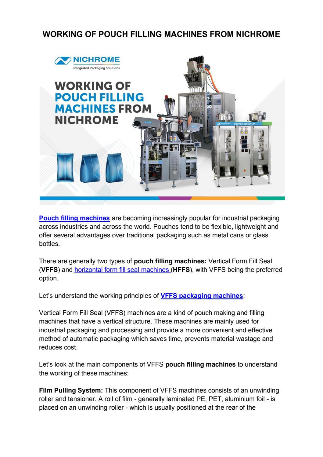 WORKING OF POUCH FILLING MACHINES FROM NICHROME by Nichrome India - Issuu