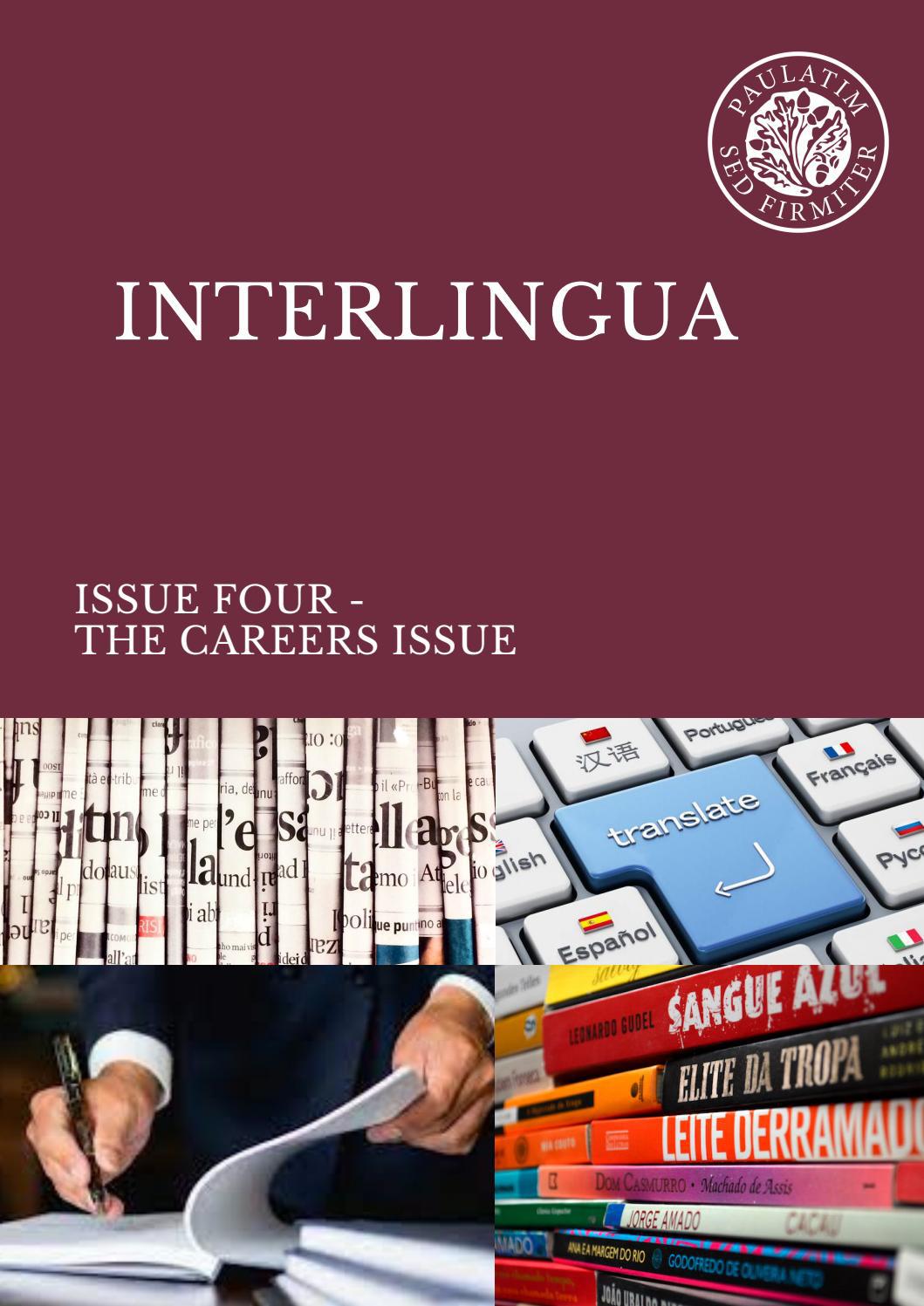 Interlingua Four - The Careers Issue by Helen Laurenson (HLL) - Issuu
