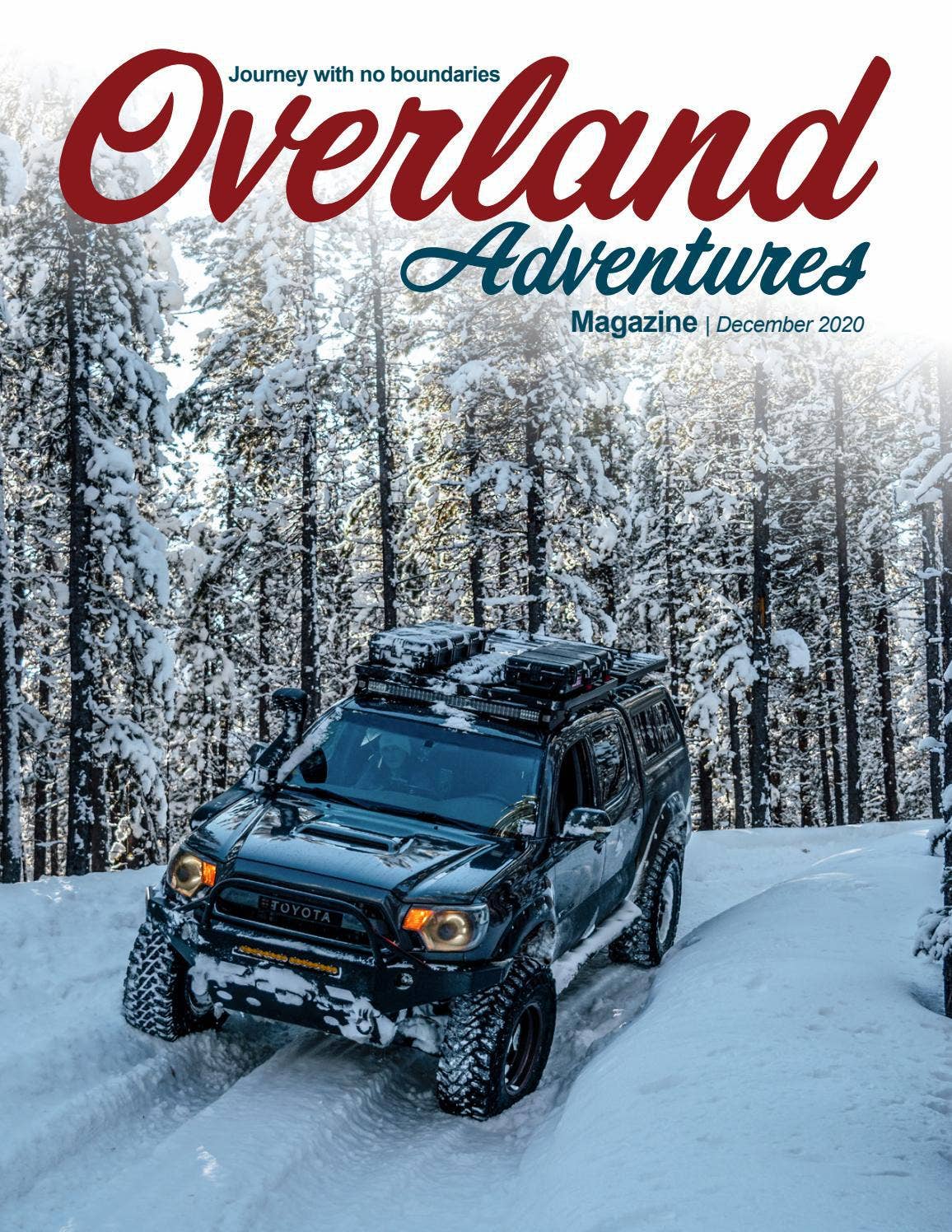Overland Adventures Magazine - December 2020 Edition by Overland ...