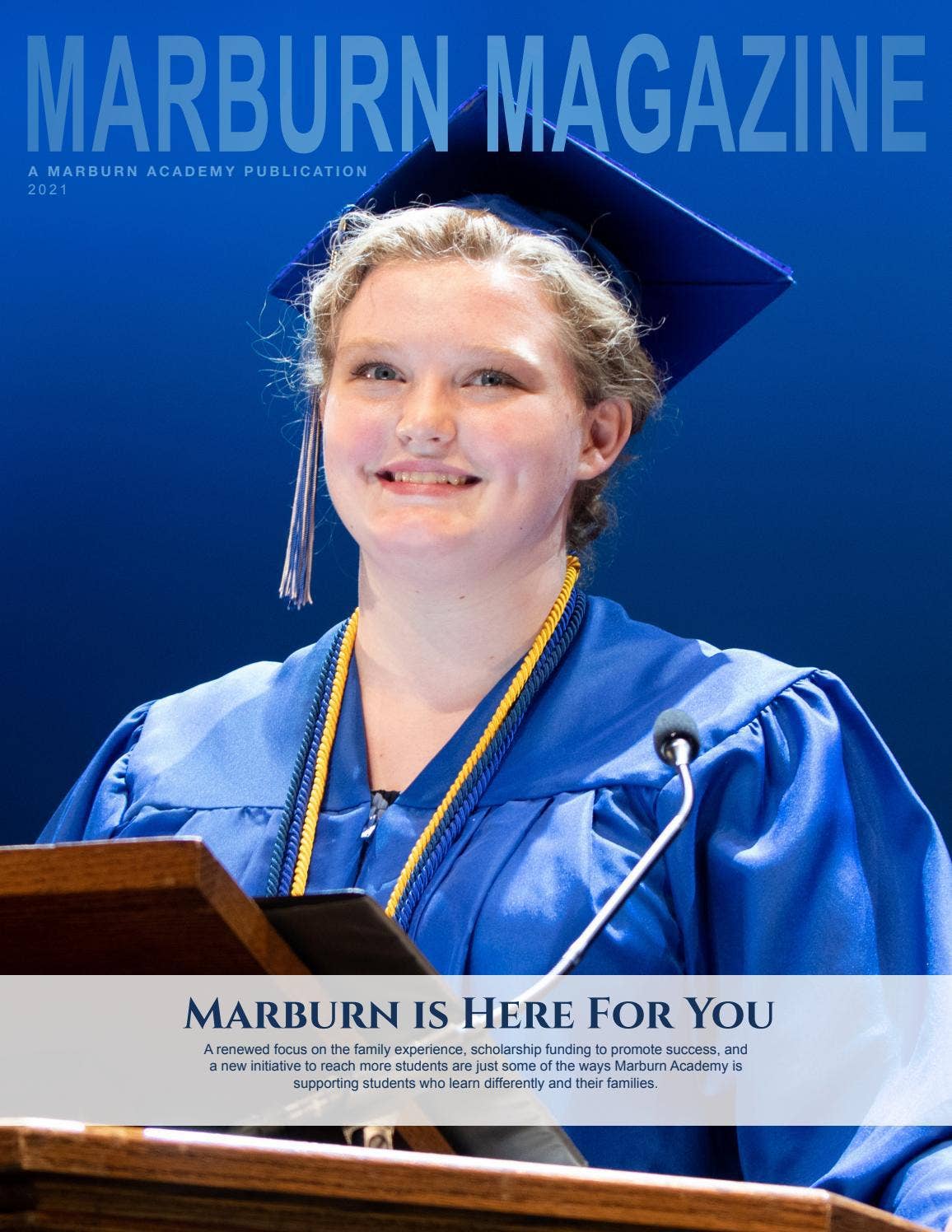2021 Marburn Magazine by Marburn Academy - Issuu