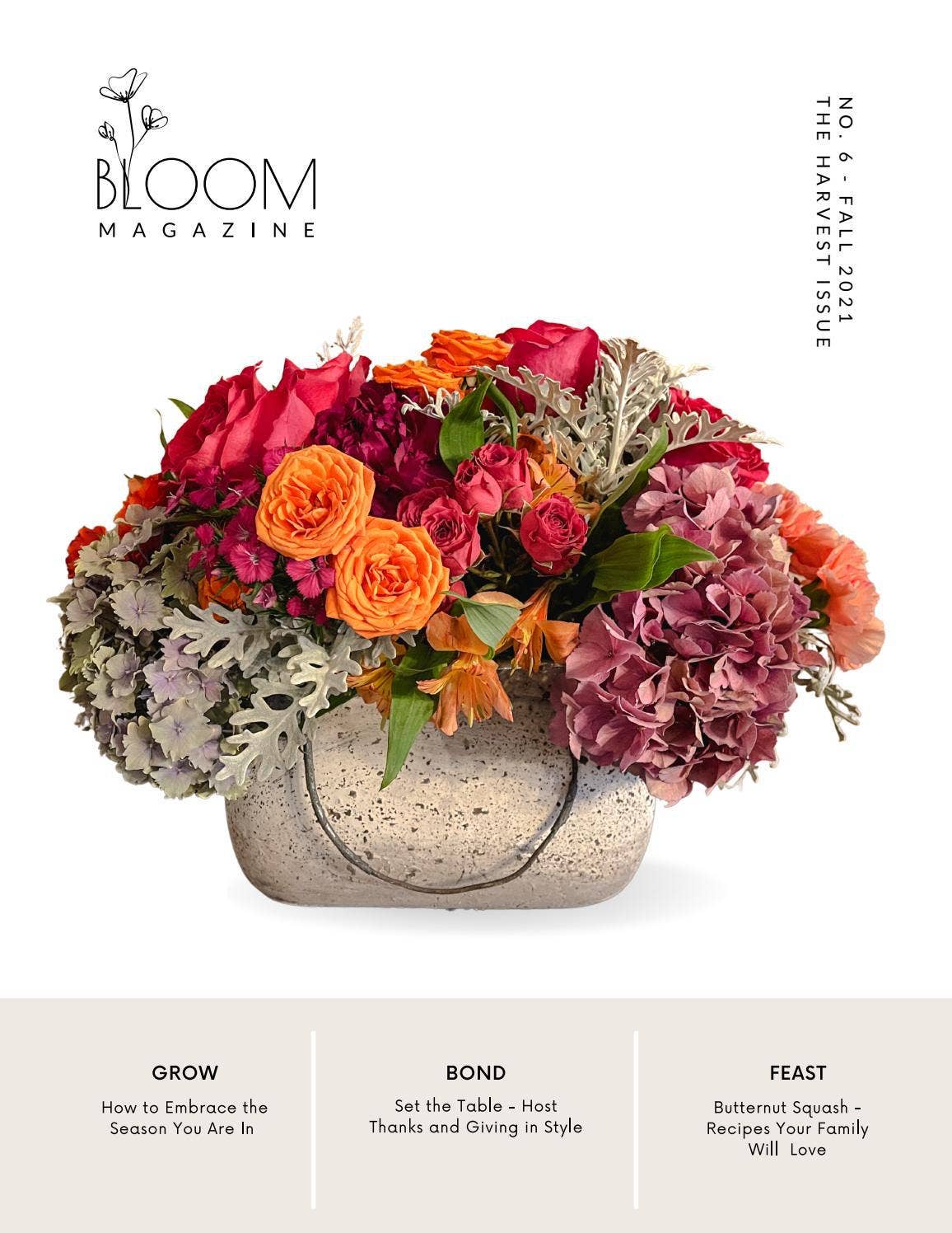 BLOOM Magazine FALL 2021 - Issue 6 HARVEST by mybloommag - Issuu