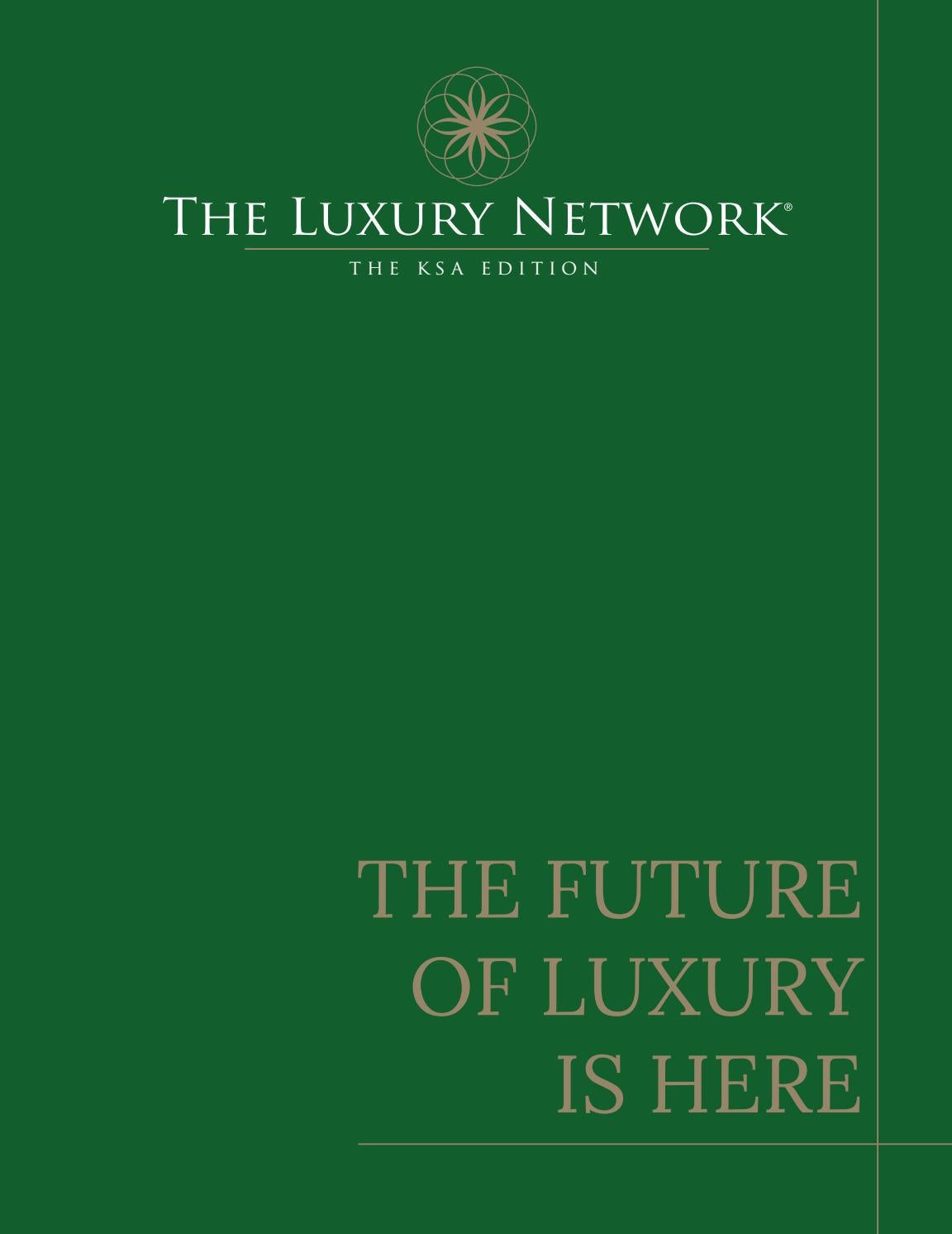The Luxury Network KSA Magazine Issue 01 by The Luxury Network - Issuu