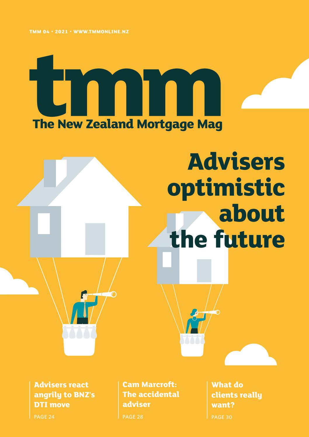 TMM - The NZ Mortgage Mag Issue 4 2021 by TMM - The NZ Mortgage Mag - Issuu