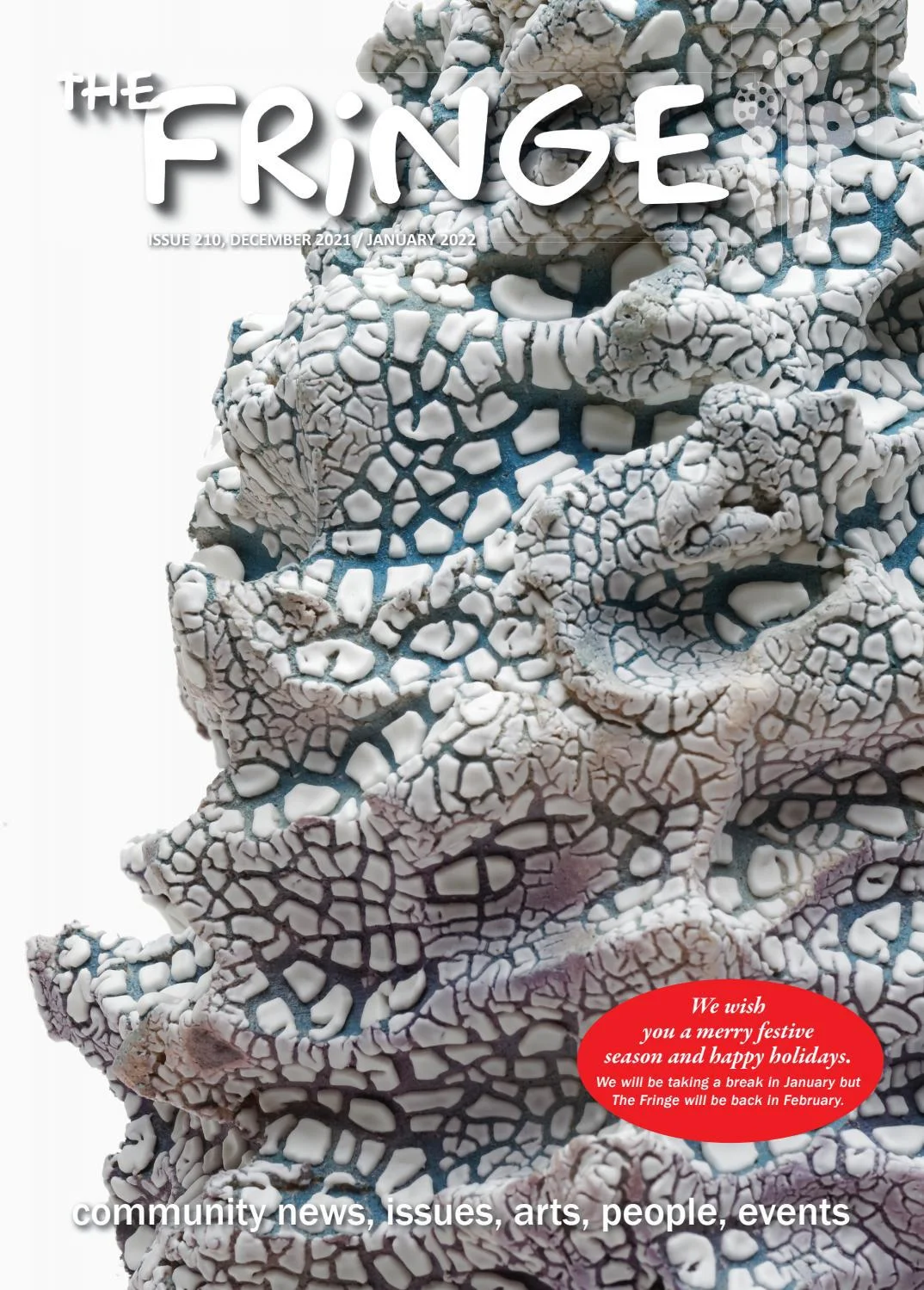The Fringe, December 2021/January 2022 by Fringe Media - Issuu