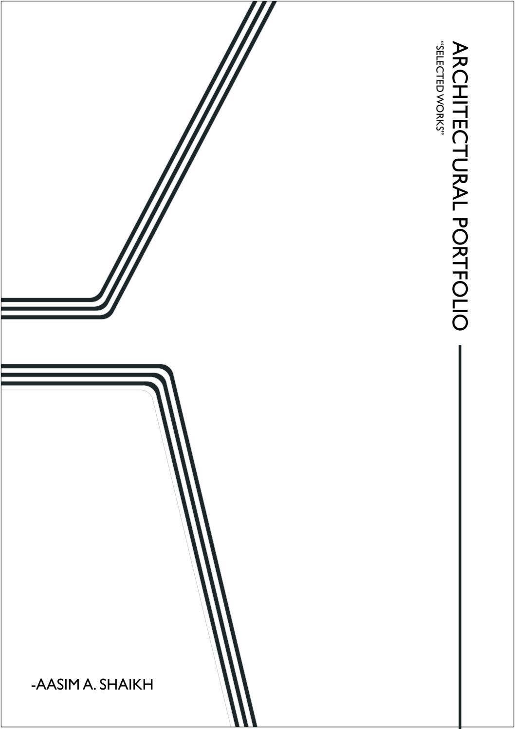 ARCHITECTURE PORTFOLIO by Aasim_Shaikh - Issuu