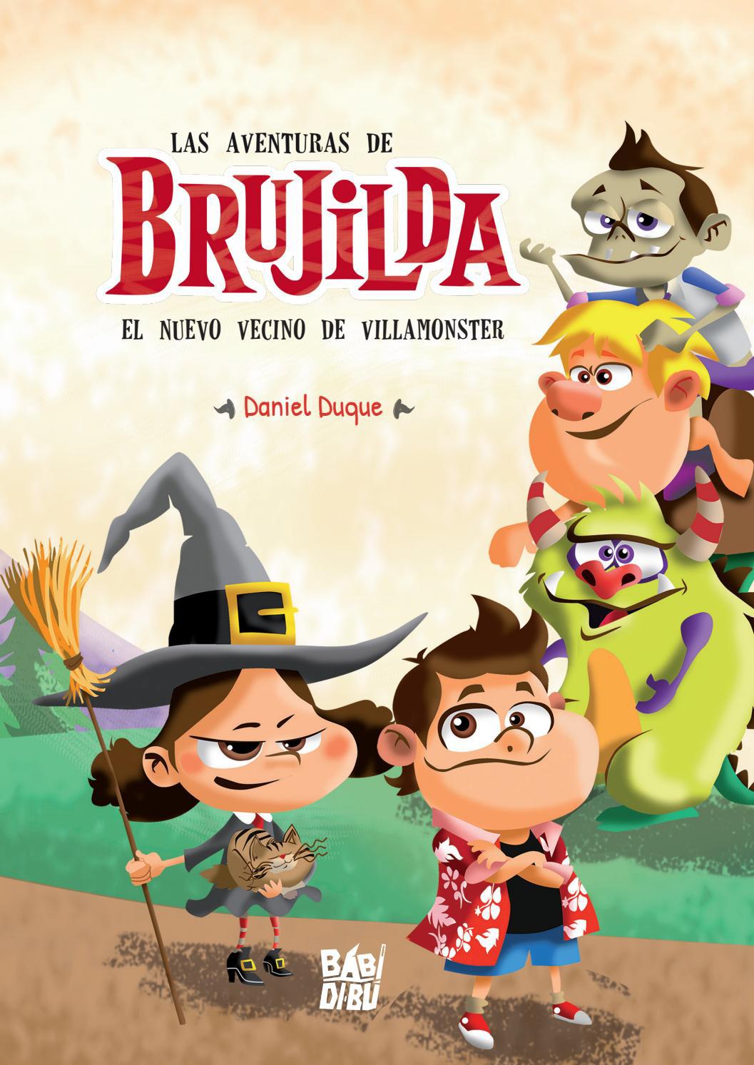 Las aventuras de Brujilda by BABIDI-BÚ - Issuu