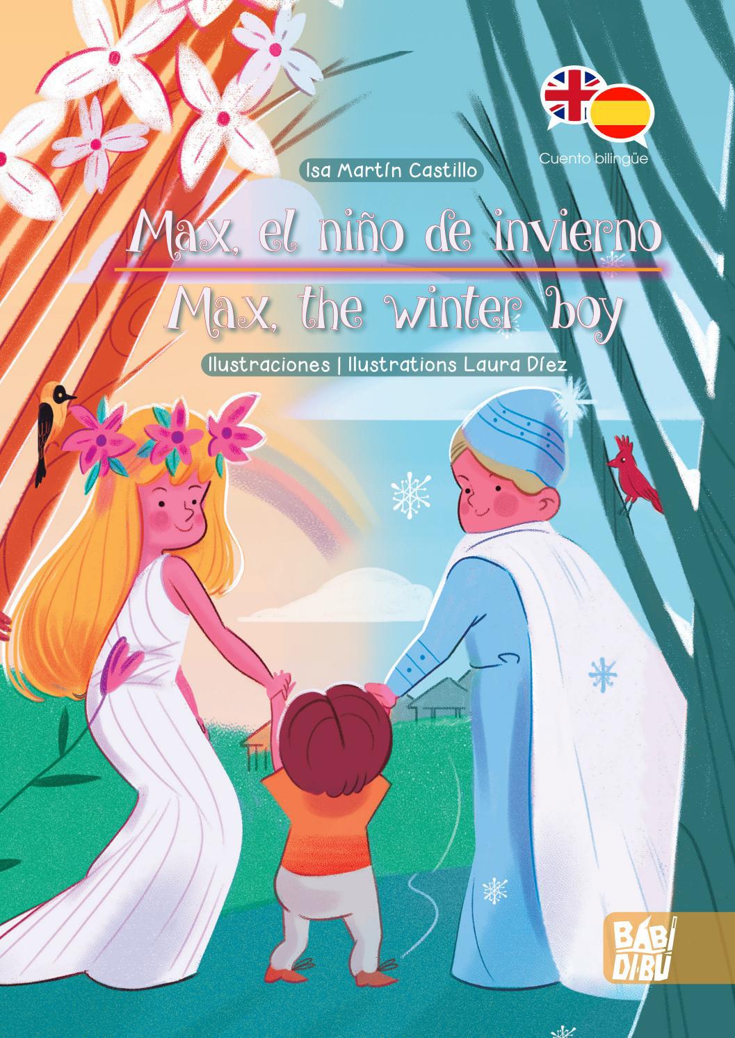Max, el niño de invierno/ Max, the winter boy by BABIDI-BÚ - Issuu