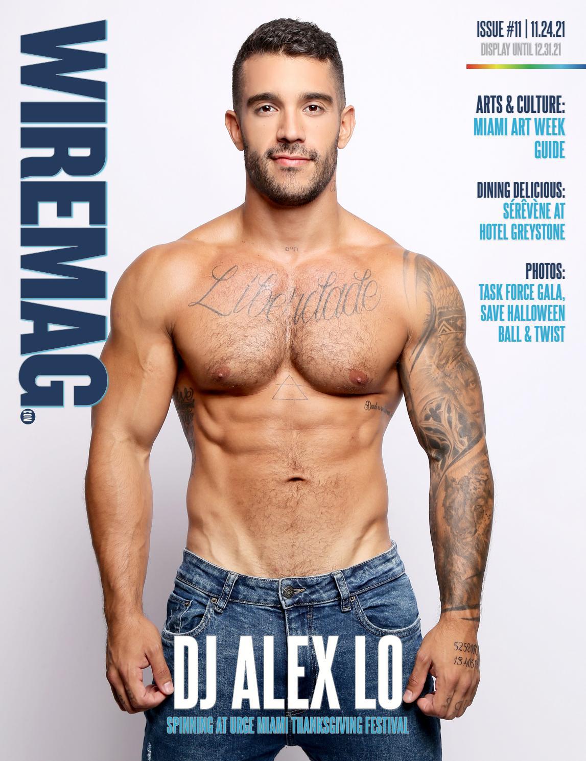 Wire Magazine 11.2021 DJ Alex Lo & Miami Art Week by Wire Media Group ...