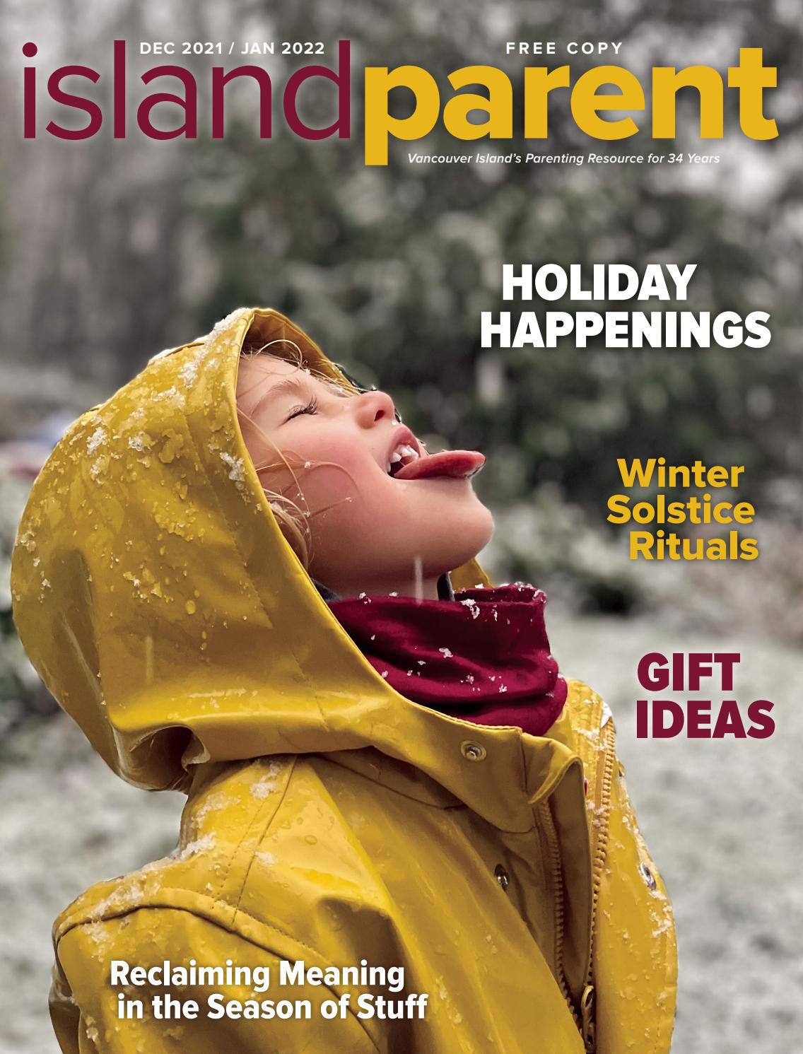 Island Parent Magazine December 2021 / January 2022 by Island Parent ...