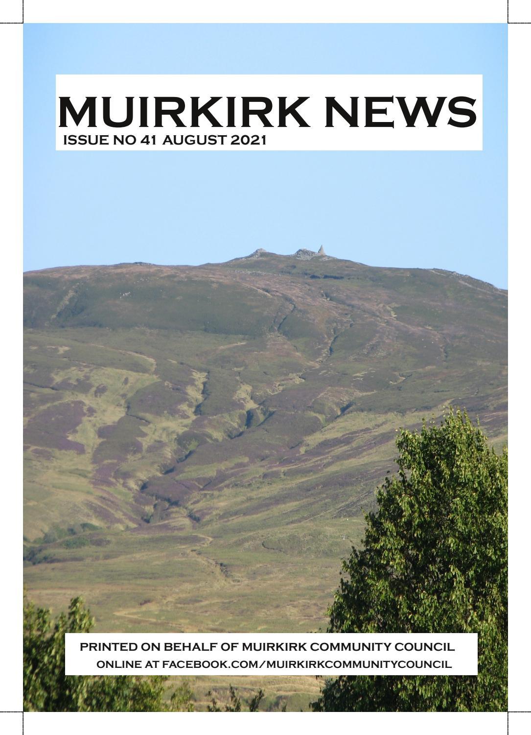 Muirkirk News - August 2021 by muirkirknews - Issuu