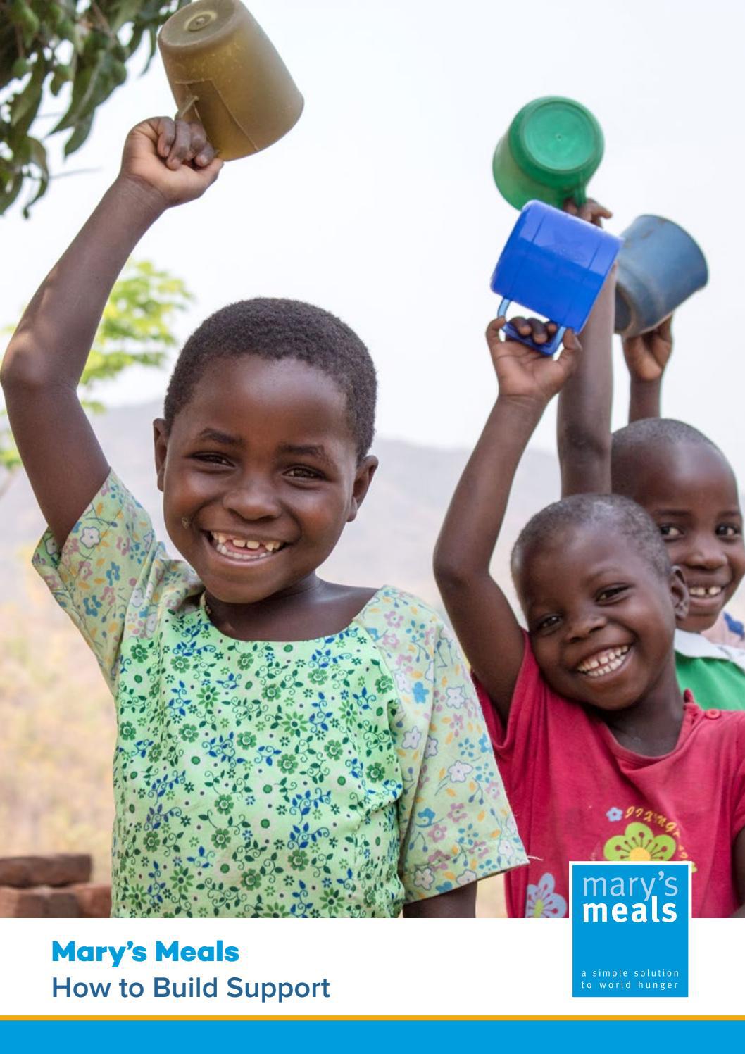 How To Build Support for Mary's Meals - 2021 by mmi-comms - Issuu