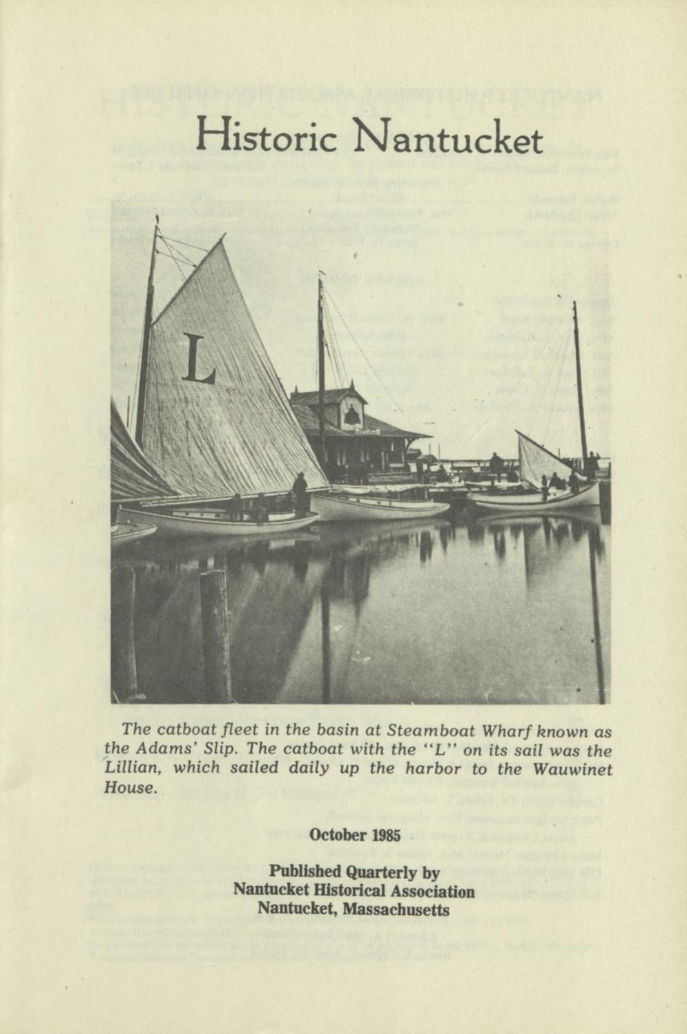 Historic Nantucket, October 1985, Vol. 33 No. 2 by Nantucket Historical ...