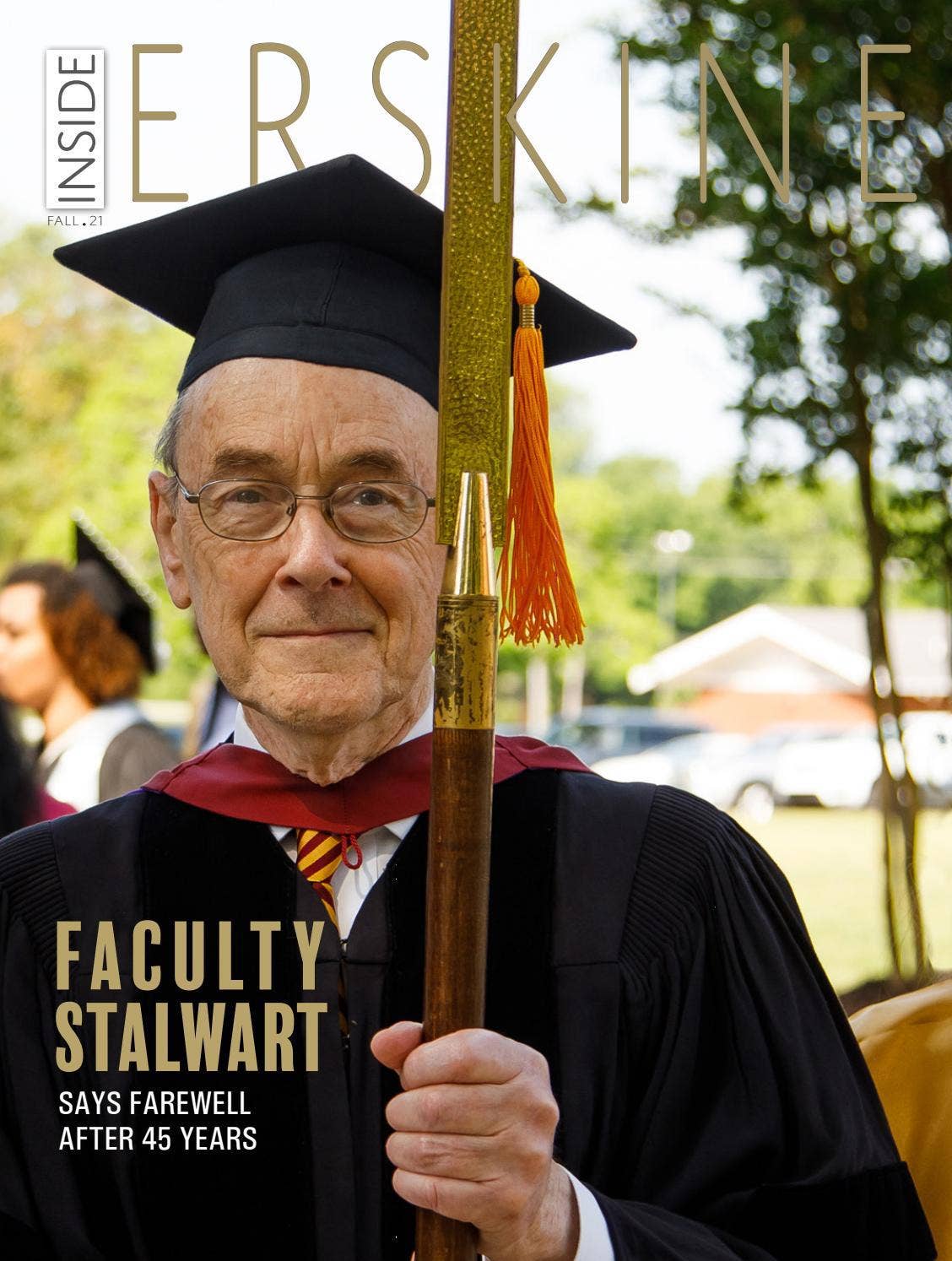 Inside Erskine 2021 by Erskine College - Issuu