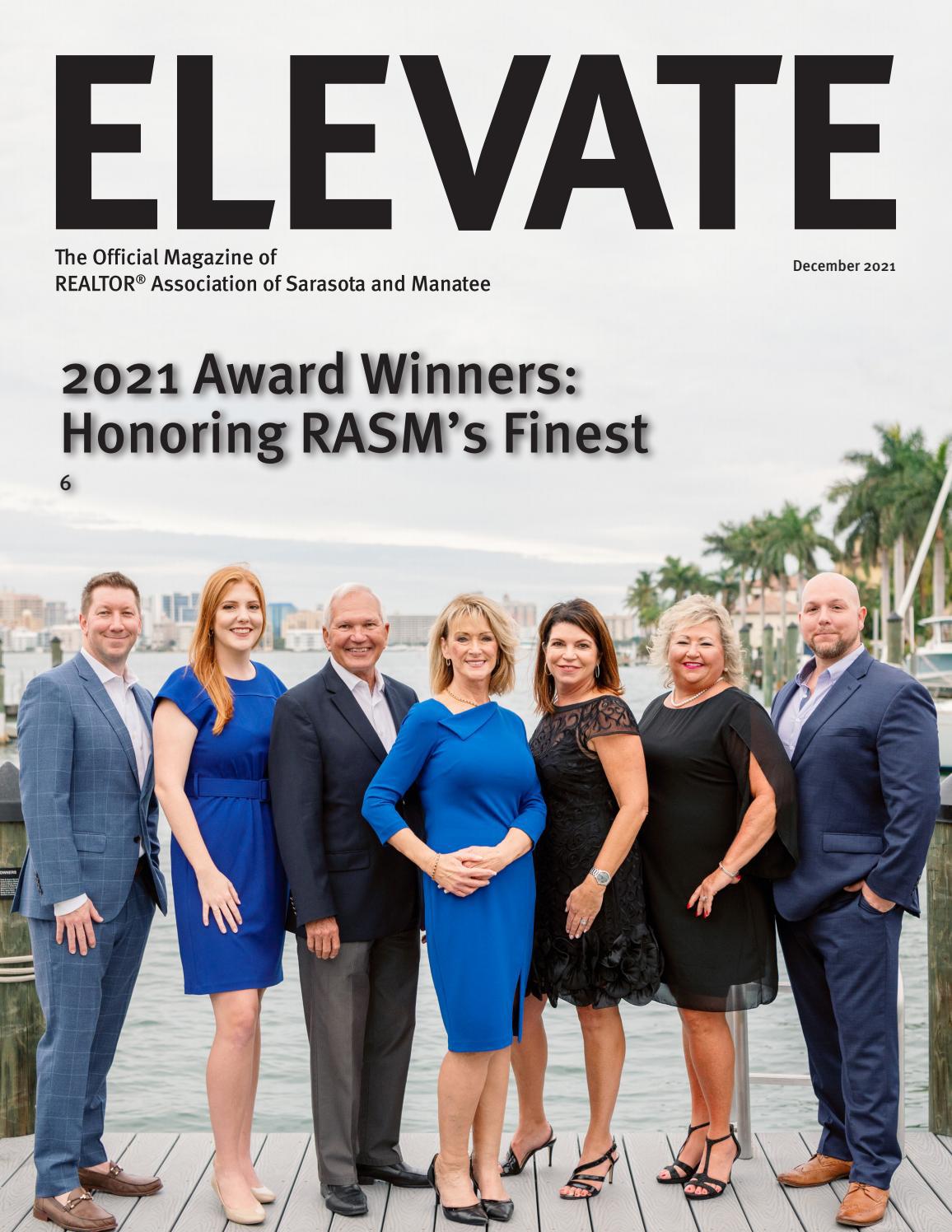 ELEVATE Magazine - RASM - December 2021 by REALTOR® Association of Sarasota and Manatee - Issuu