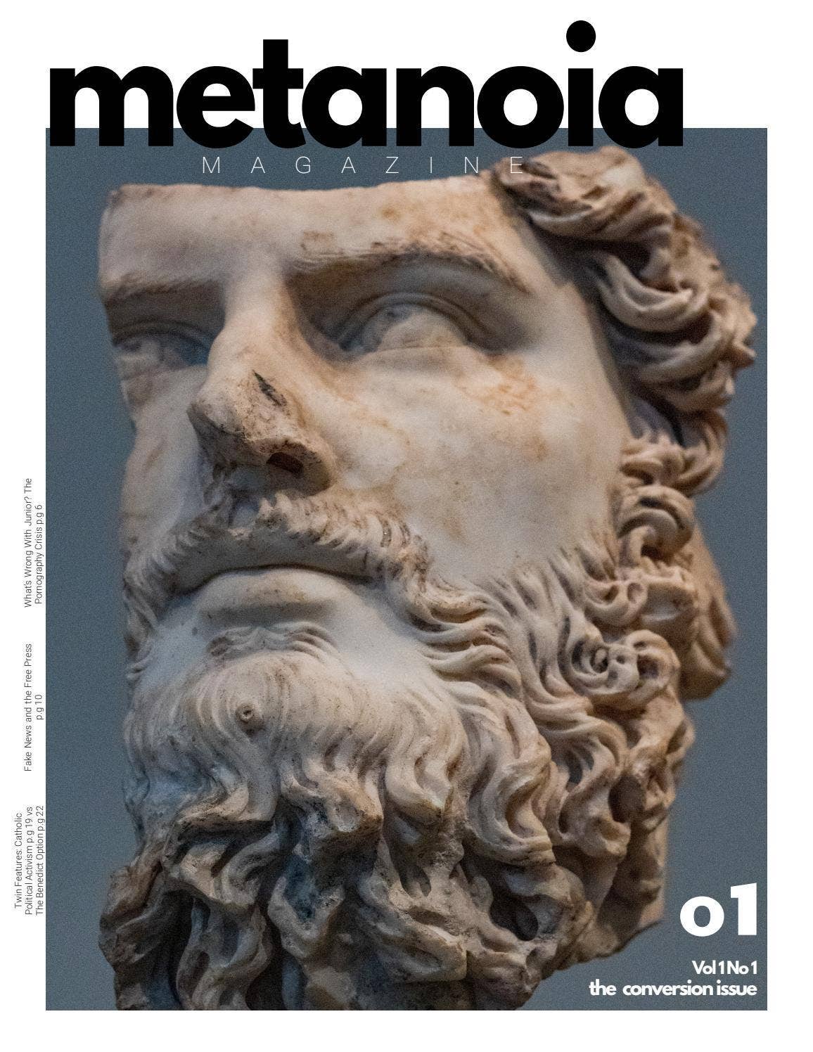 Metanoia Magazine, Volume 1 No. 1. by metanoia_magazine - Issuu