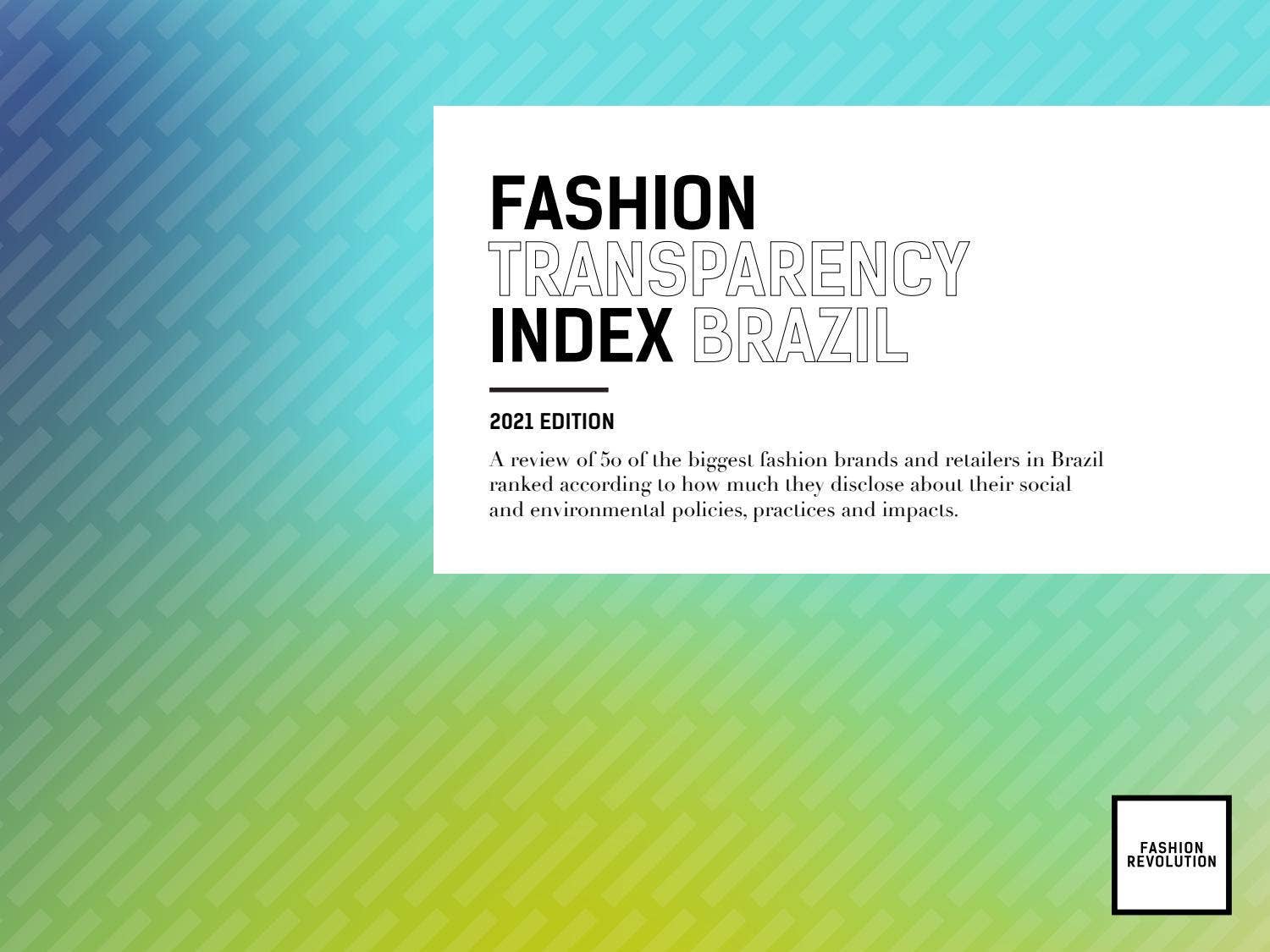 Fashion Transparency Index - Brazil 2021 by Fashion Revolution - Issuu