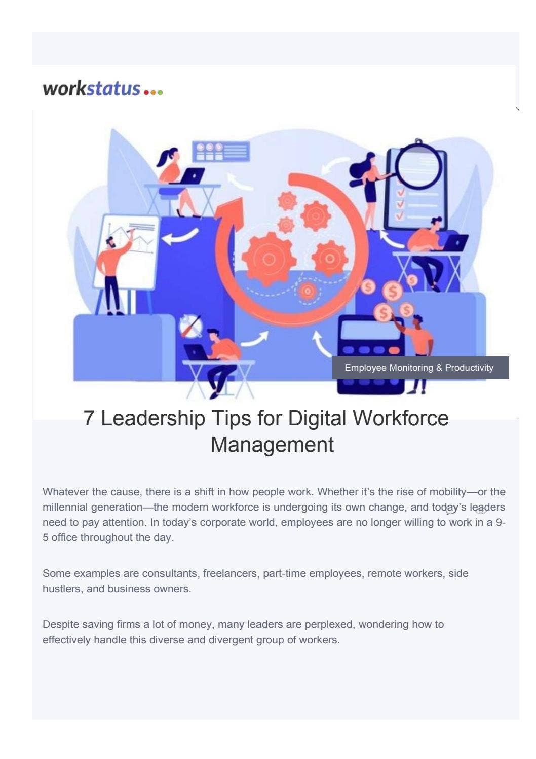 7 Leadership Tips for Digital Workforce Management by WorkStatus - Issuu