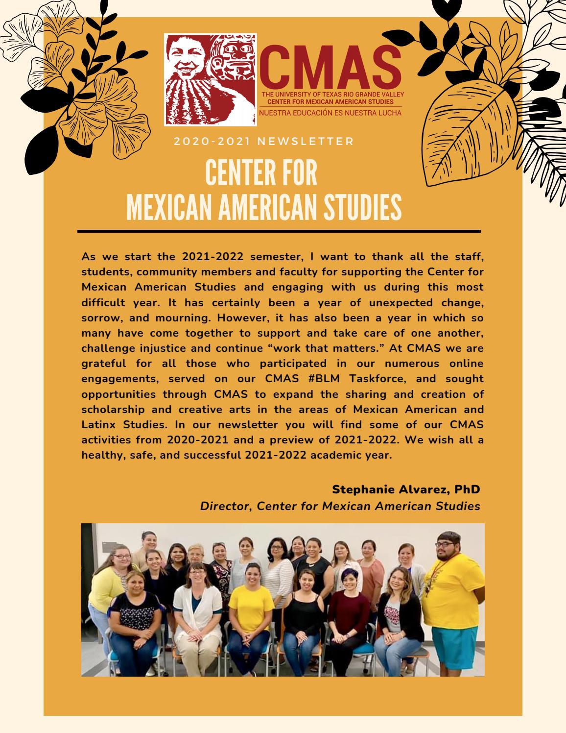 UTRGV Center for Mexican American Studies 2020-2021 Newsletter by UTRGV ...