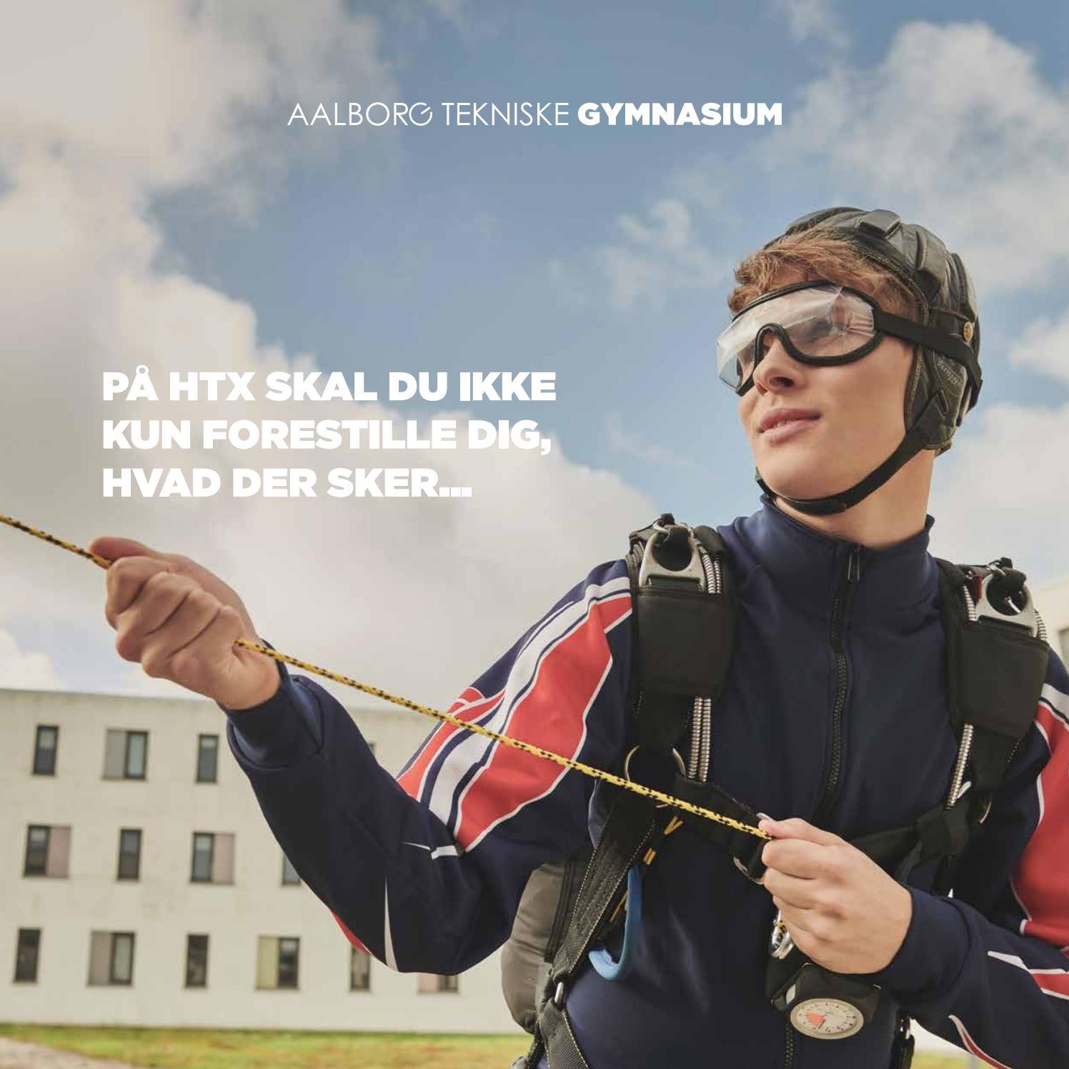 Aalborg Tekniske Gymnasium (HTX) by TECHCOLLEGE - Issuu